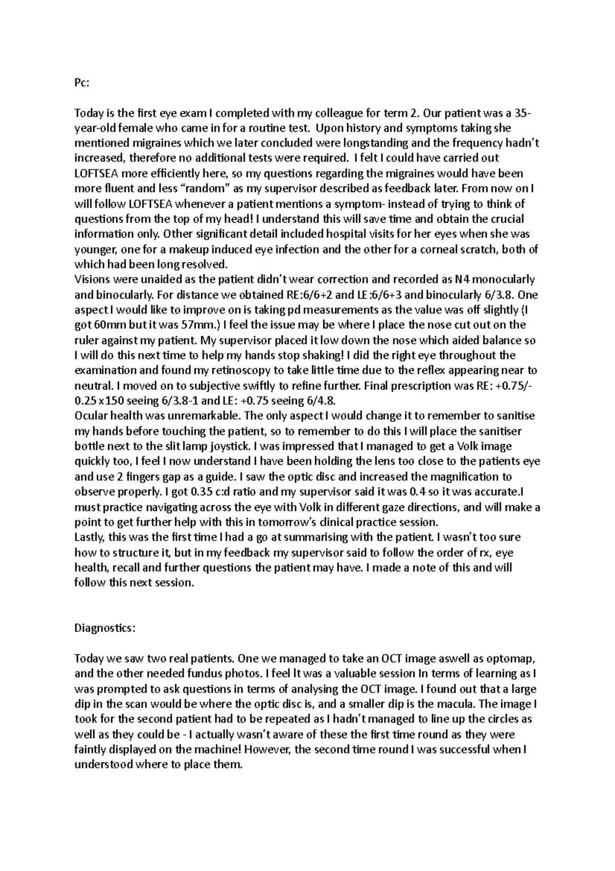 Example reflection - Pc: Today is the first eye exam I completed with ...