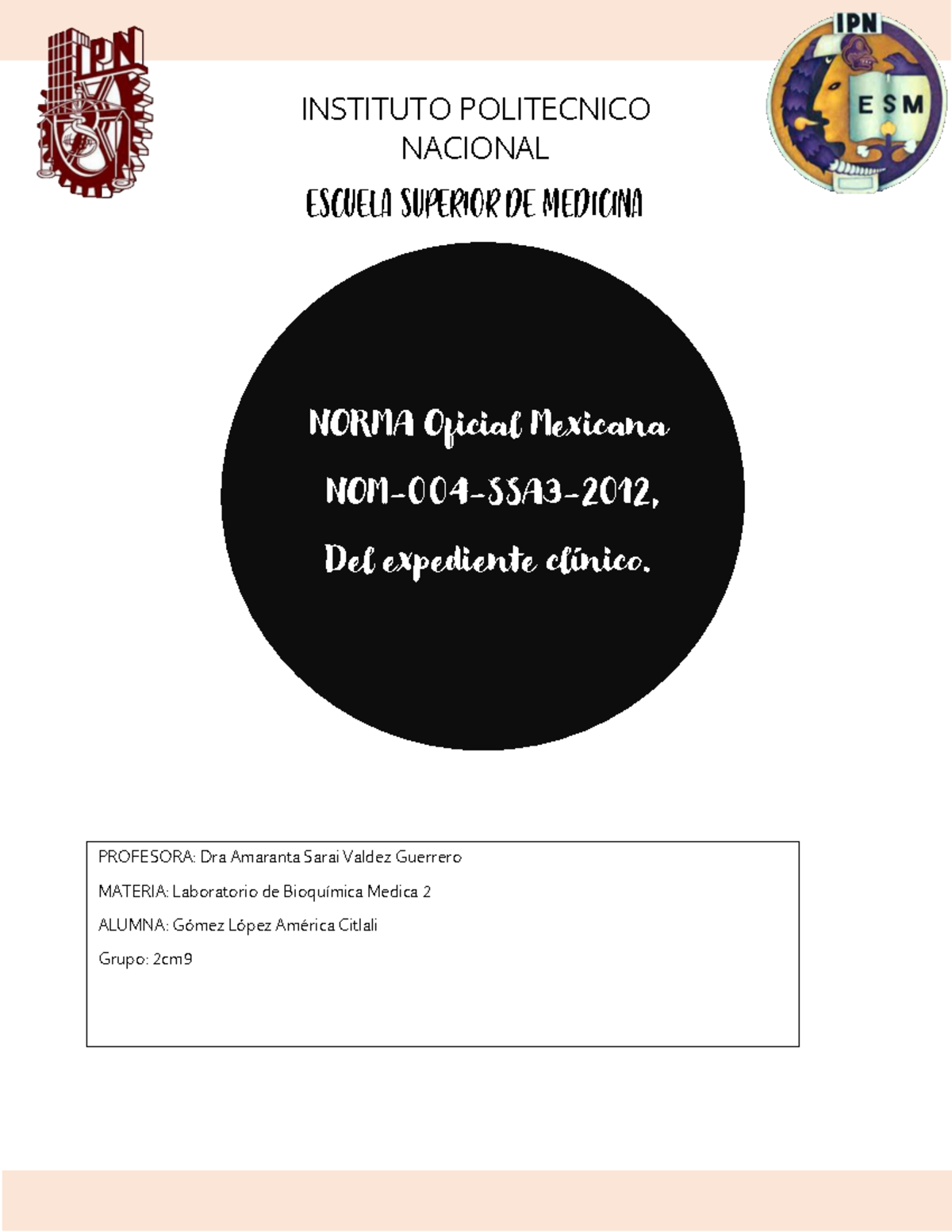 Sintesis NOM 004-SSA3-2012 - INSTITUTO POLITECNICO NACIONAL NORMA ...