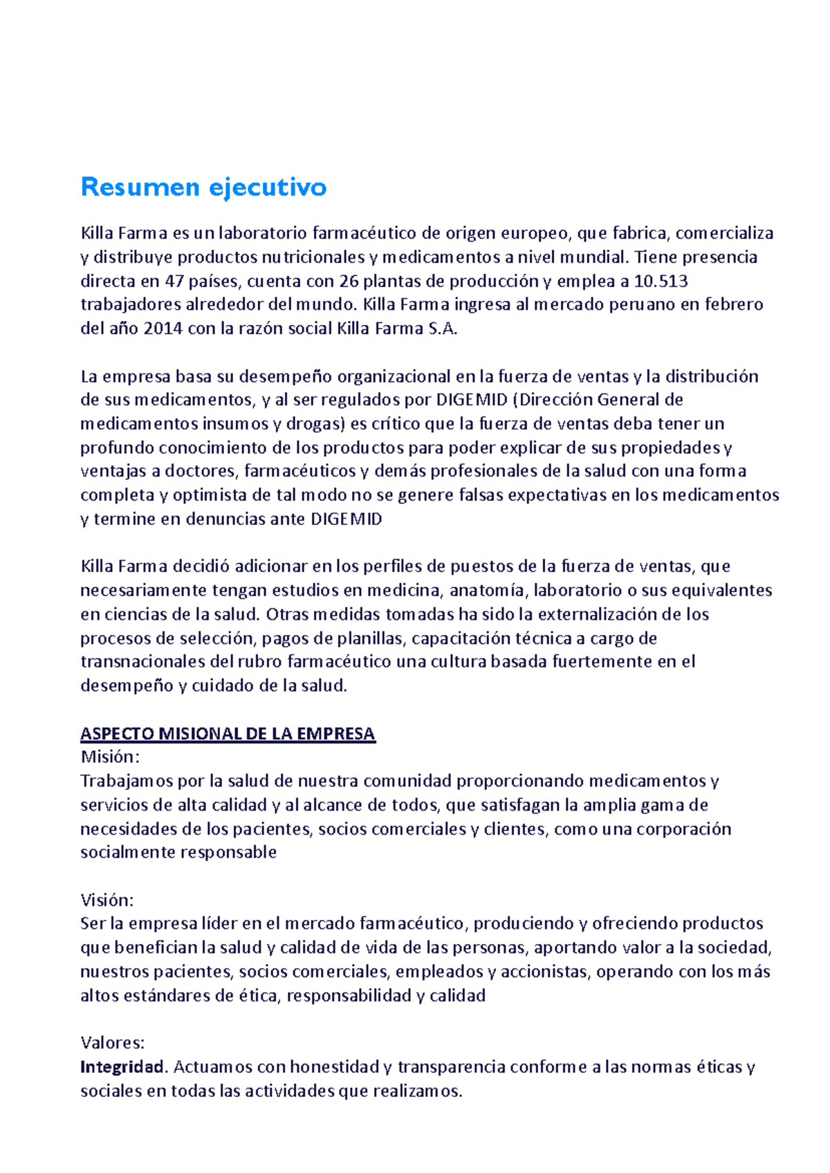 Caso de estudio empresa Killa Farma - Resumen ejecutivo Killa Farma es ...