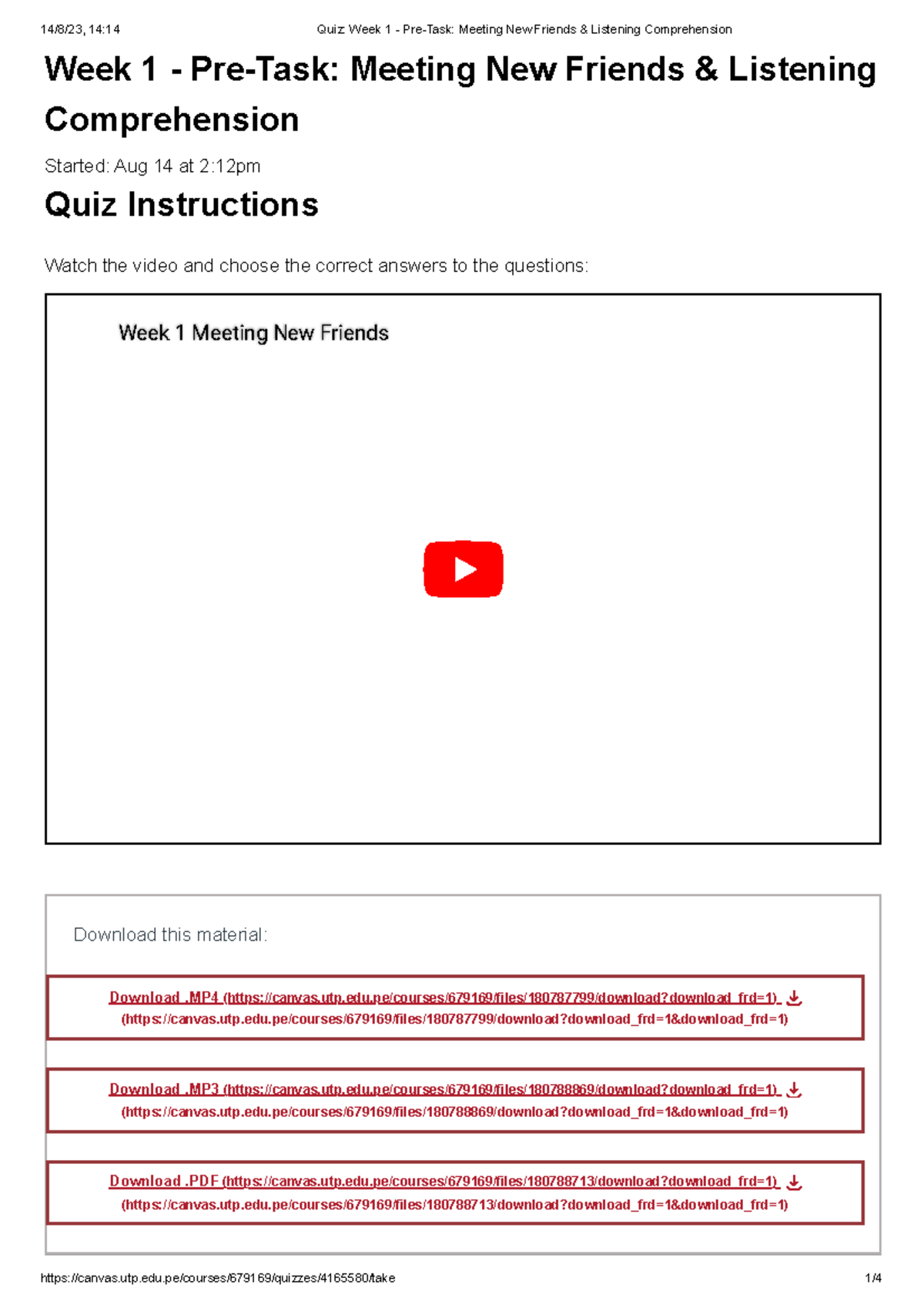 Quiz Week 1 - Pre-Task Meeting New Friends & Listening Comprehension ...