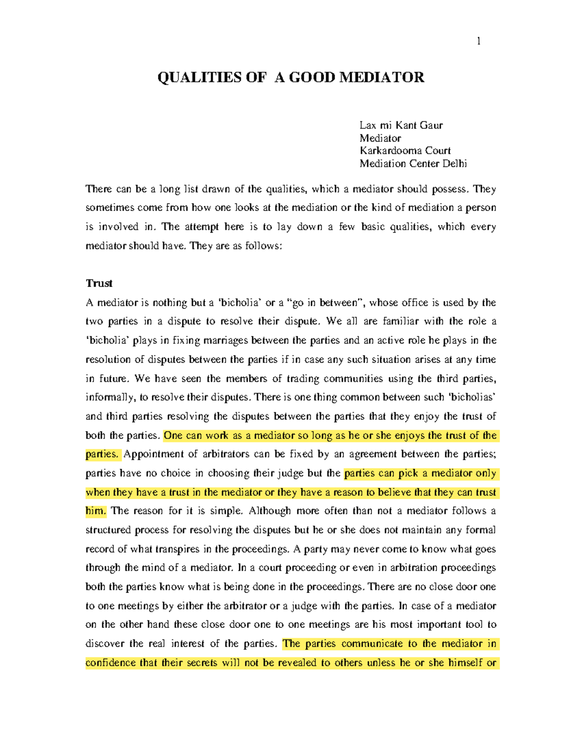 Qualities and skills of mediator - QUALITIES OF A GOOD MEDIATOR Lax mi ...