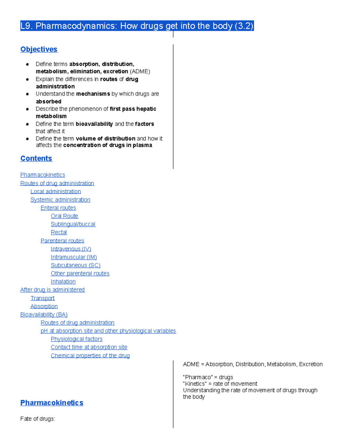 L9: Pharmacodynamics: How drugs get into the body (Module 3, 2/4) - L9 ...