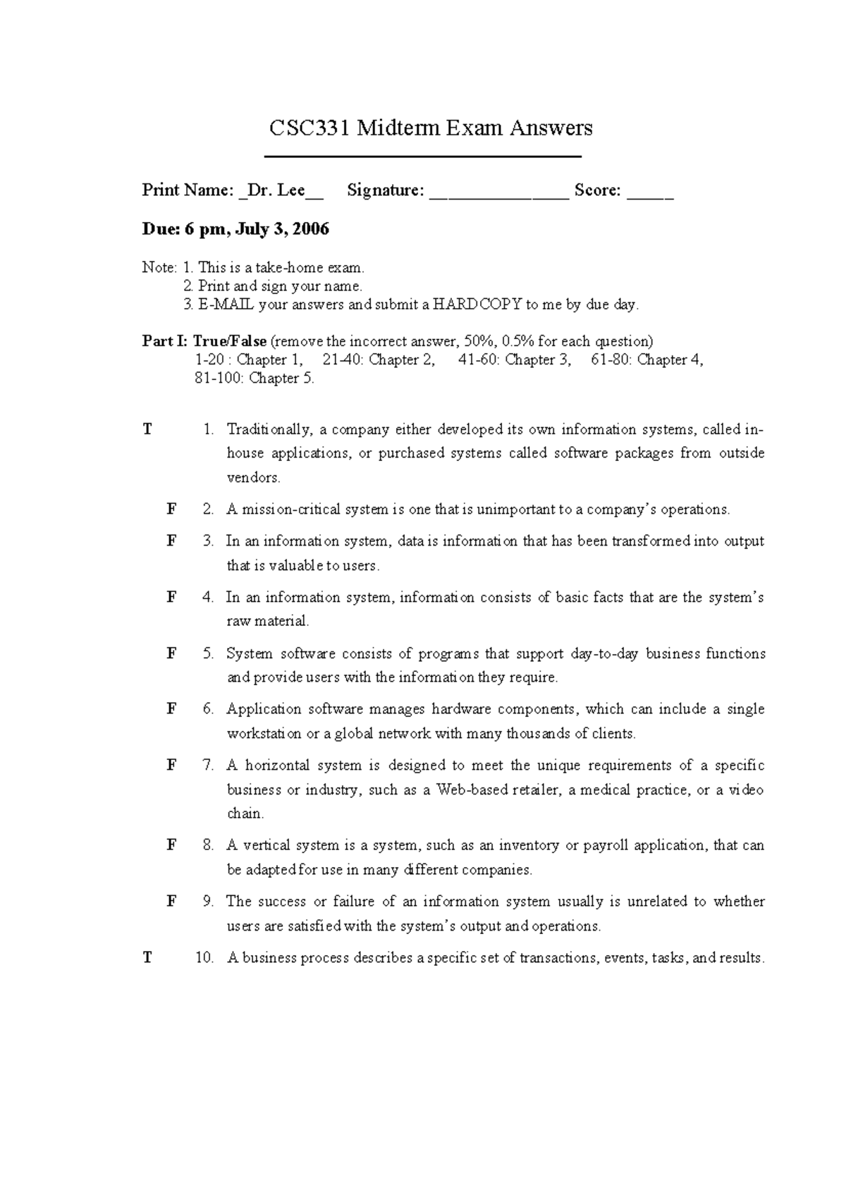 System analysis and design exam - CSC331 Midterm Exam Answers Print Name: Dr. Lee_ Signature ...