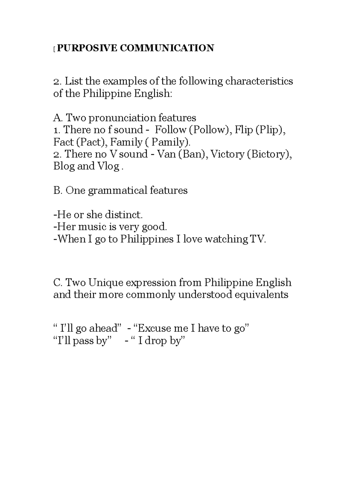 Purposive Communication - [ PURPOSIVE COMMUNICATION 2. List the ...