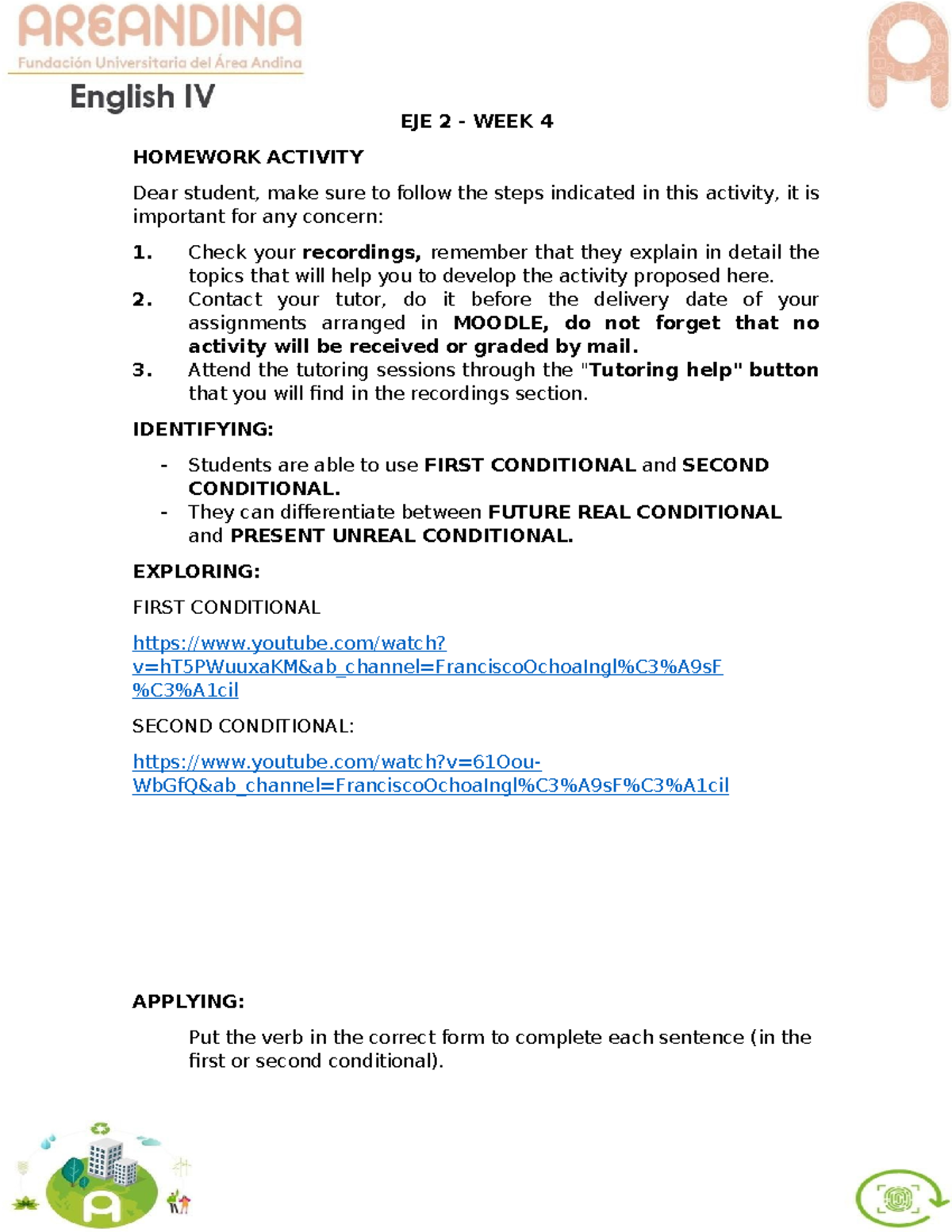 English 4 - EJE 2 - week 4 - actividad de guia - EJE 2 - WEEK 4 HOMEWORK ACTIVITY Dear student ...