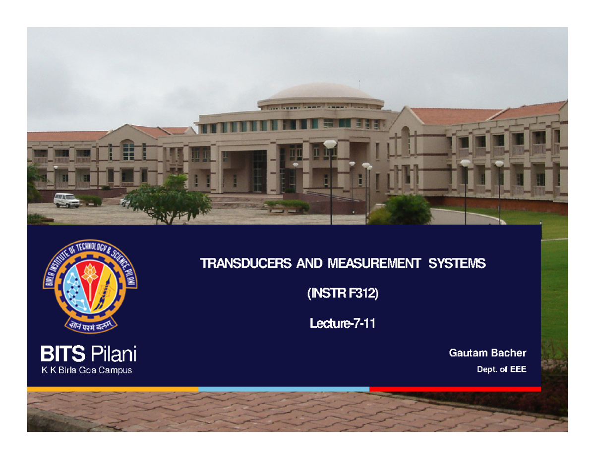 INSTR F312 Lec7-11 [Compatibility Mode] - BITSPilani K K Birla Goa ...