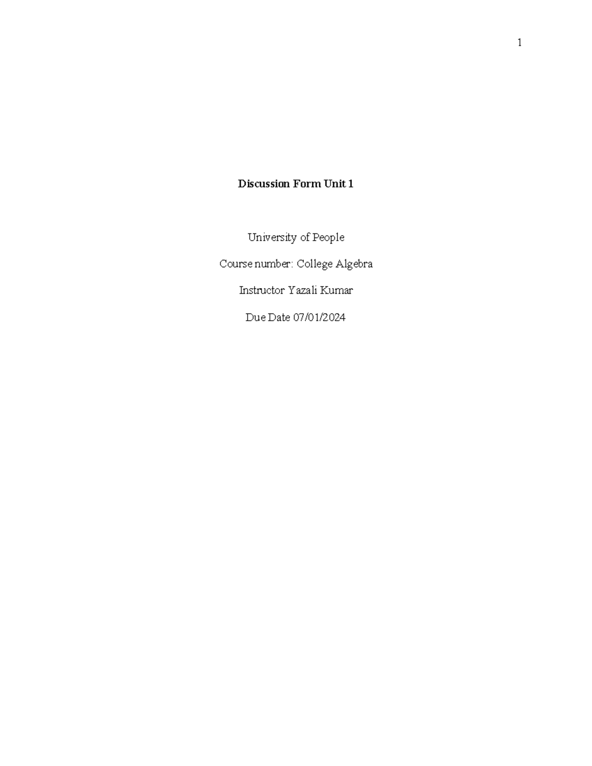 MATH 1201-01 Discussion Form Unit1 - 1 Discussion Form Unit 1 ...