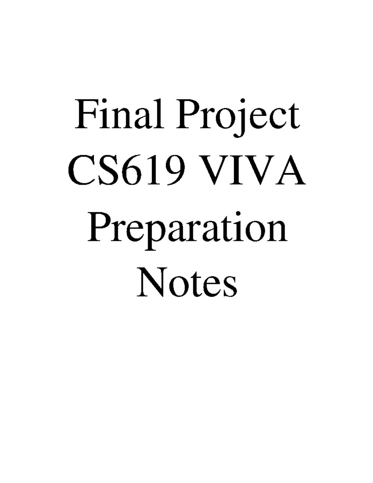 CS619 Final Project Viva Notes - Final Project CS619 VIVA Preparation ...