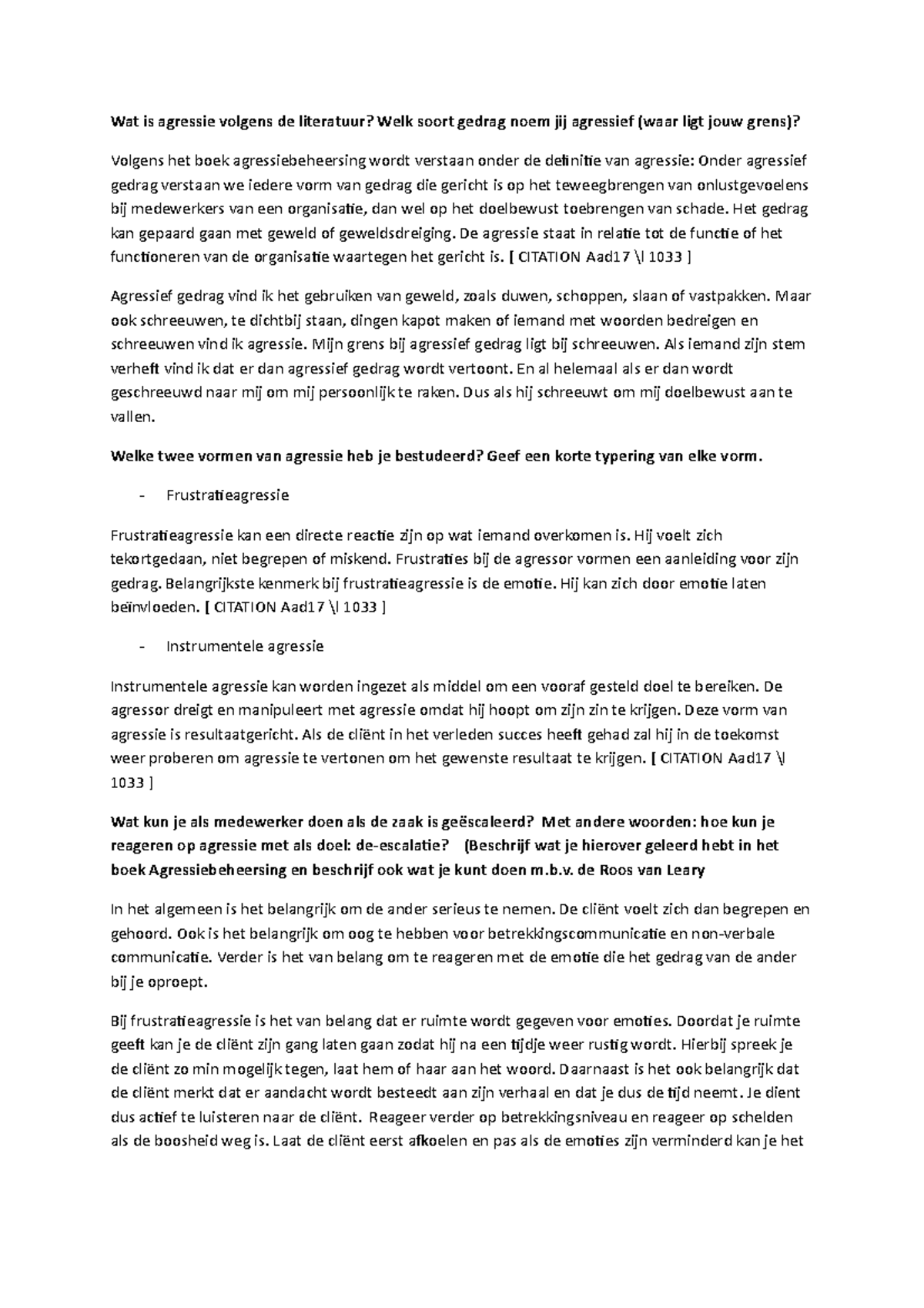 OMA1 - Wat is agressie volgens de literatuur? Welk soort gedrag noem ...