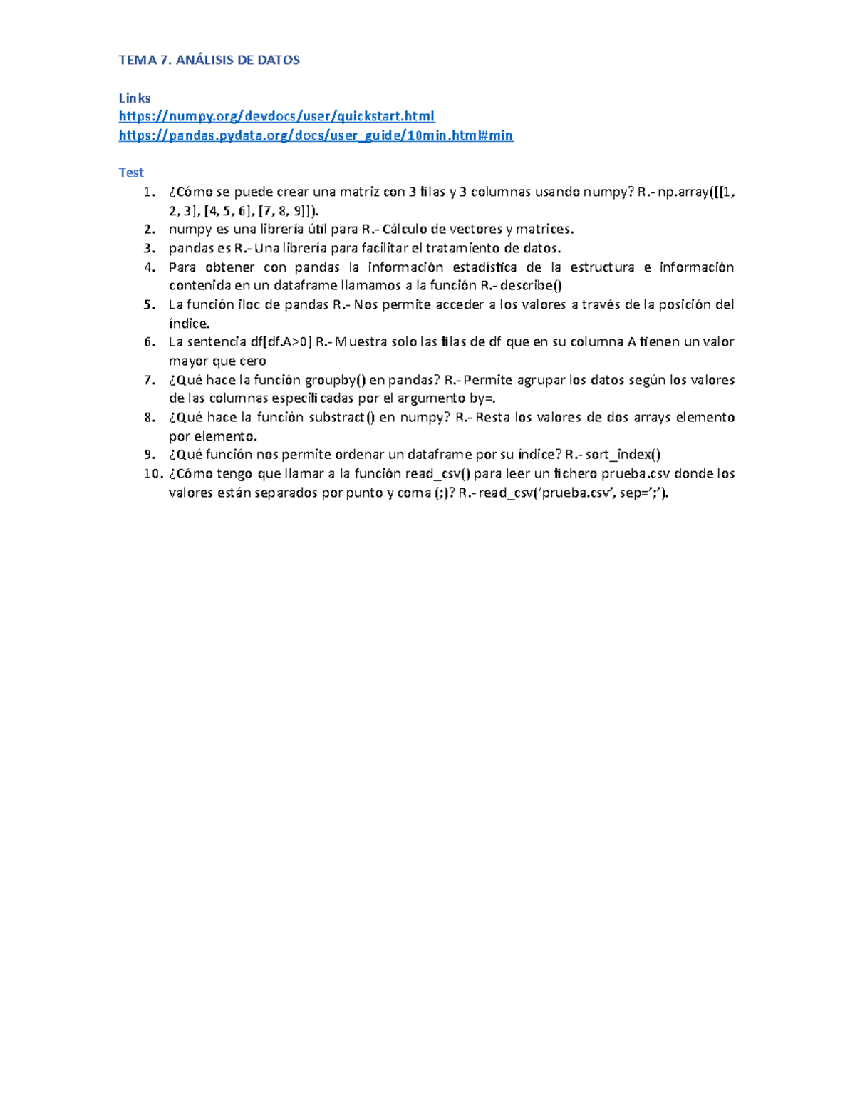 TEMA 7. Analisis DE Datos - TEMA 7. ANÁLISIS DE DATOS Links numpy ...