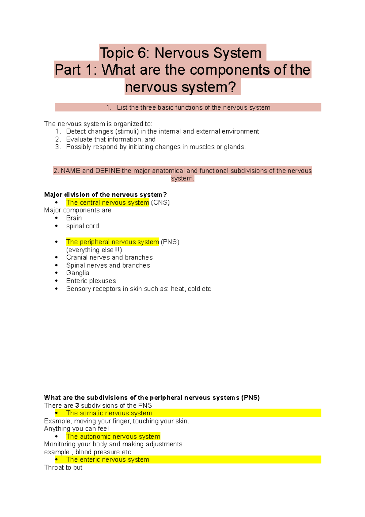 Topic 6 - Nervous System - Topic 6: Nervous System Part 1: What are the ...