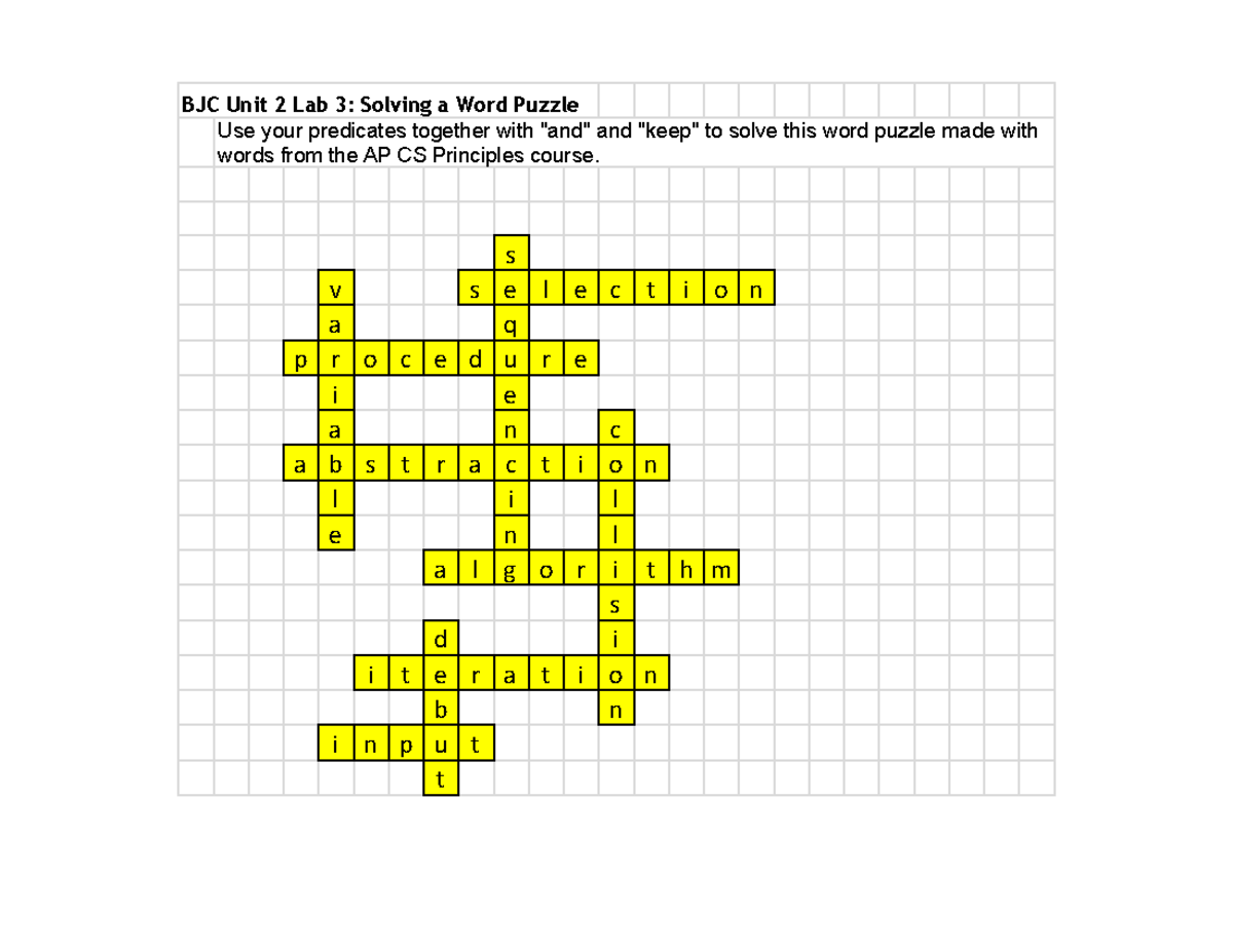Copy of BJC Unit 2 Lab 3 Word Puzzle - Sheet 1 - BJC Unit 2 Lab 3: Solving a Word Puzzle Use ...