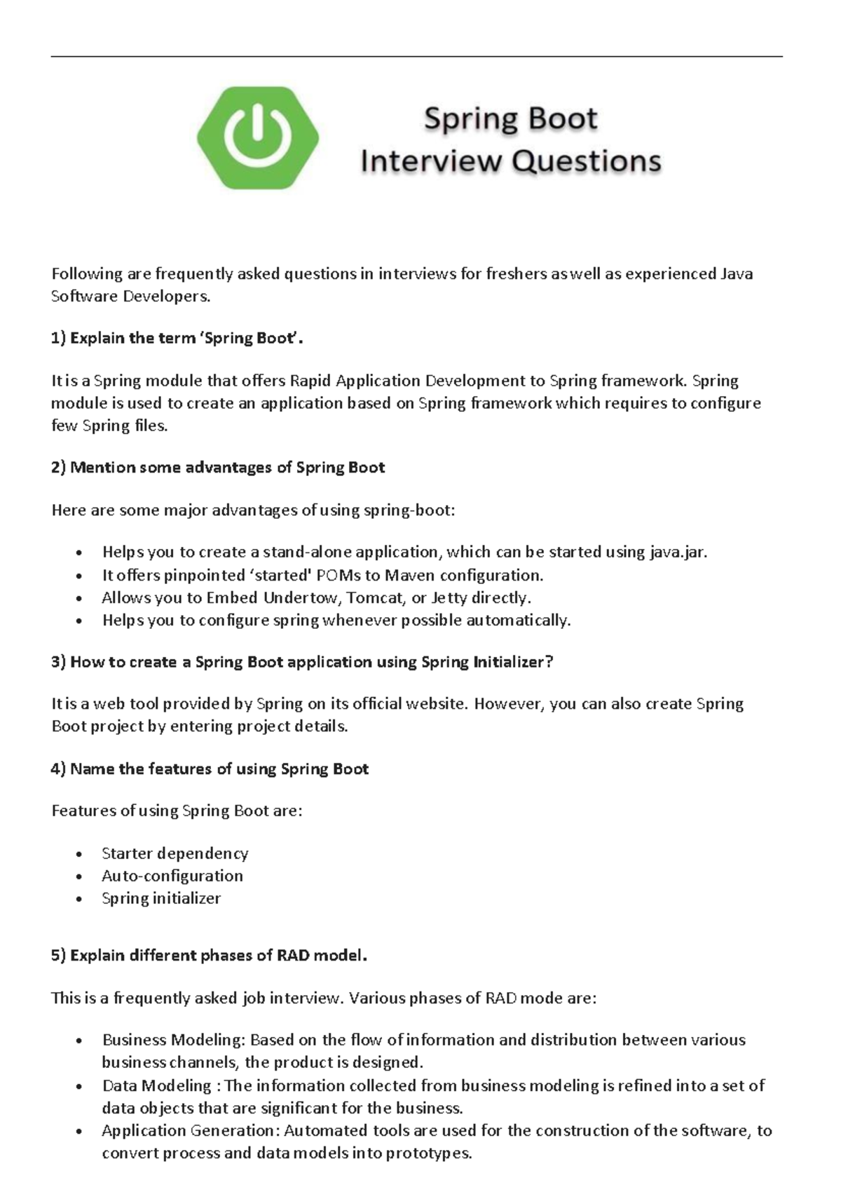 Spring Boot Interview Questions With Answer - Following are frequently asked questions in ...