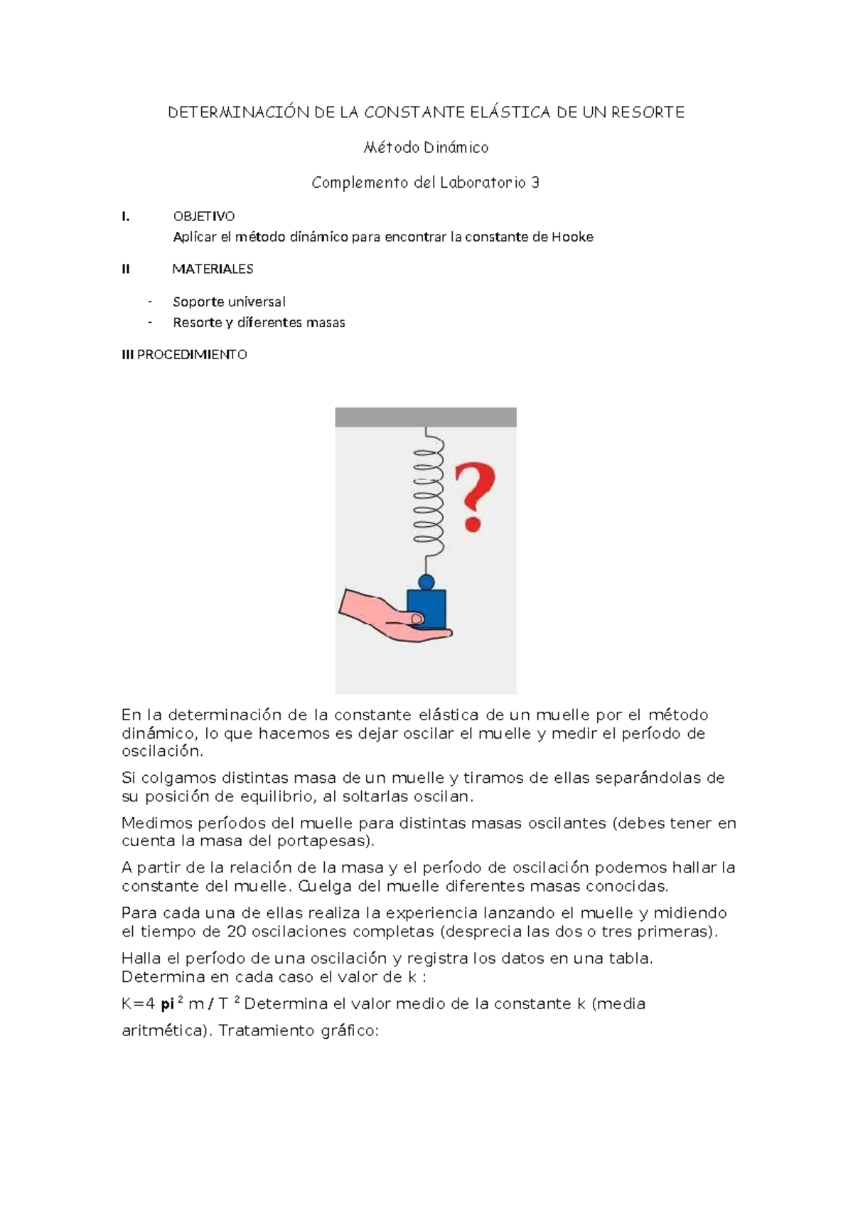Determinación DE LA Constante Elástica DE UN Resorte Dinamico ...