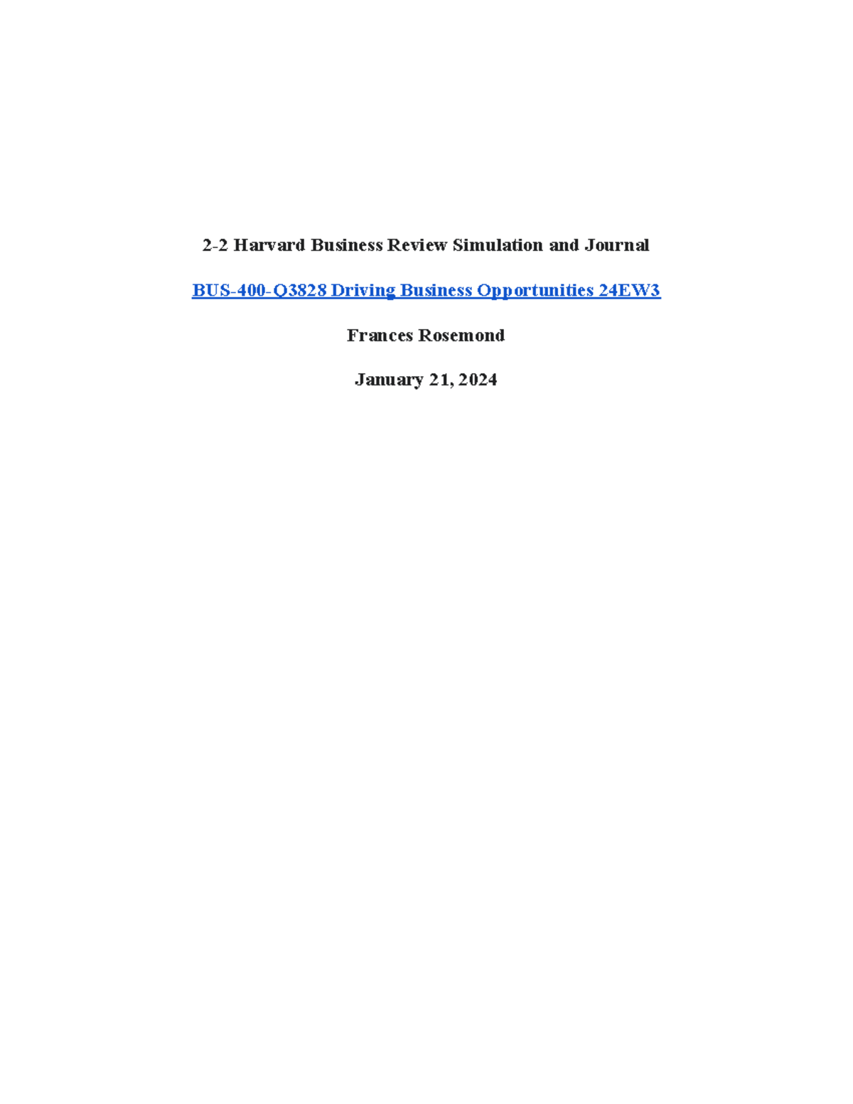 2-2 Harvard Business Review Simulation and Journal - 2-2 Harvard ...