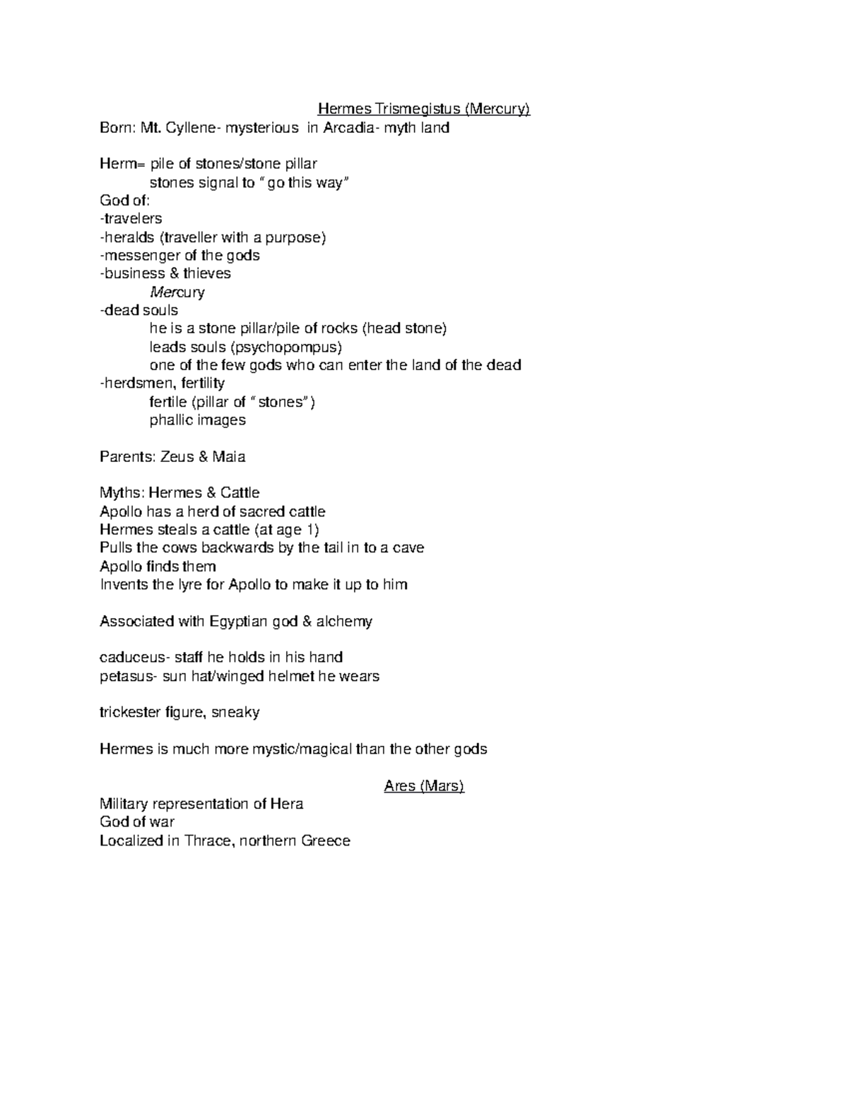 Hermes notes - Hermes Trismegistus (Mercury) Born: Mt. Cyllene ...