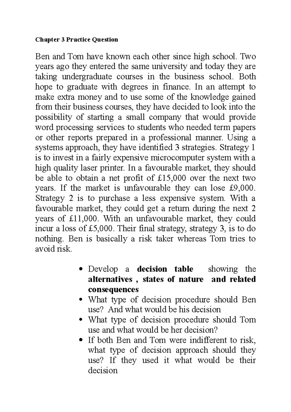 Chapter 3 Practice Question - Chapter 3 Practice Question Ben and Tom ...