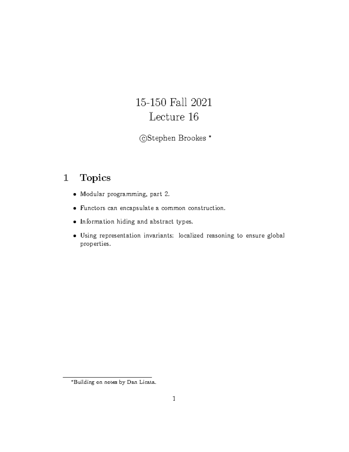 Modular Programming Lecture Notes 16 15 150 Fall 2021 Lecture 16 ©cstephen Brookes∗ 1 Topics