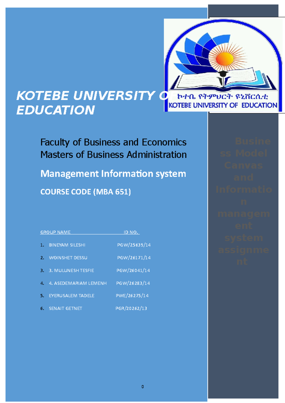 Business model canvas rev - KOTEBE UNIVERSITY OF EDUCATION Faculty of ...