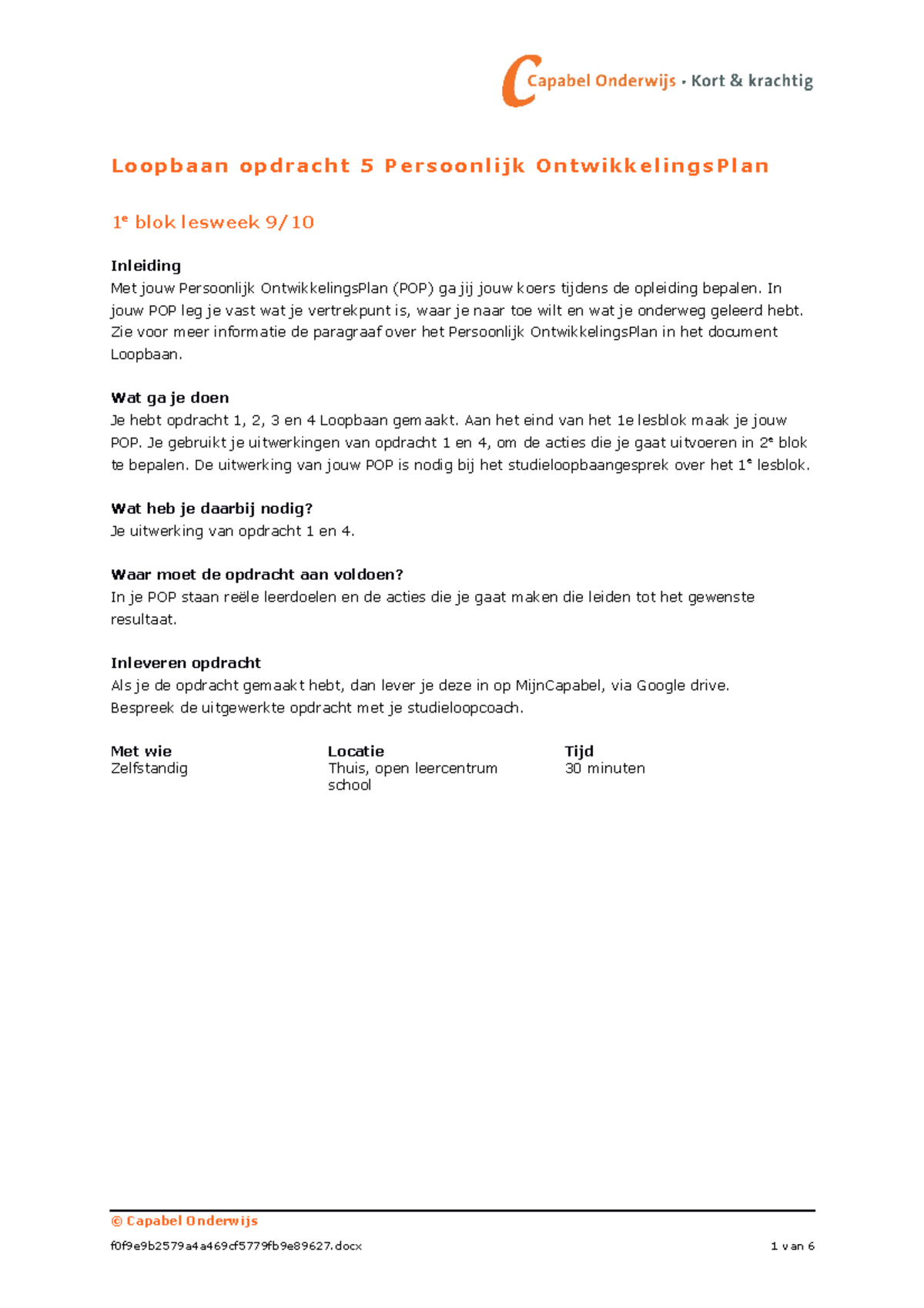 Loopbaan opdracht 5 POP 1e blok 1v4 - Loopbaan opdracht 5 Persoonlijk ...