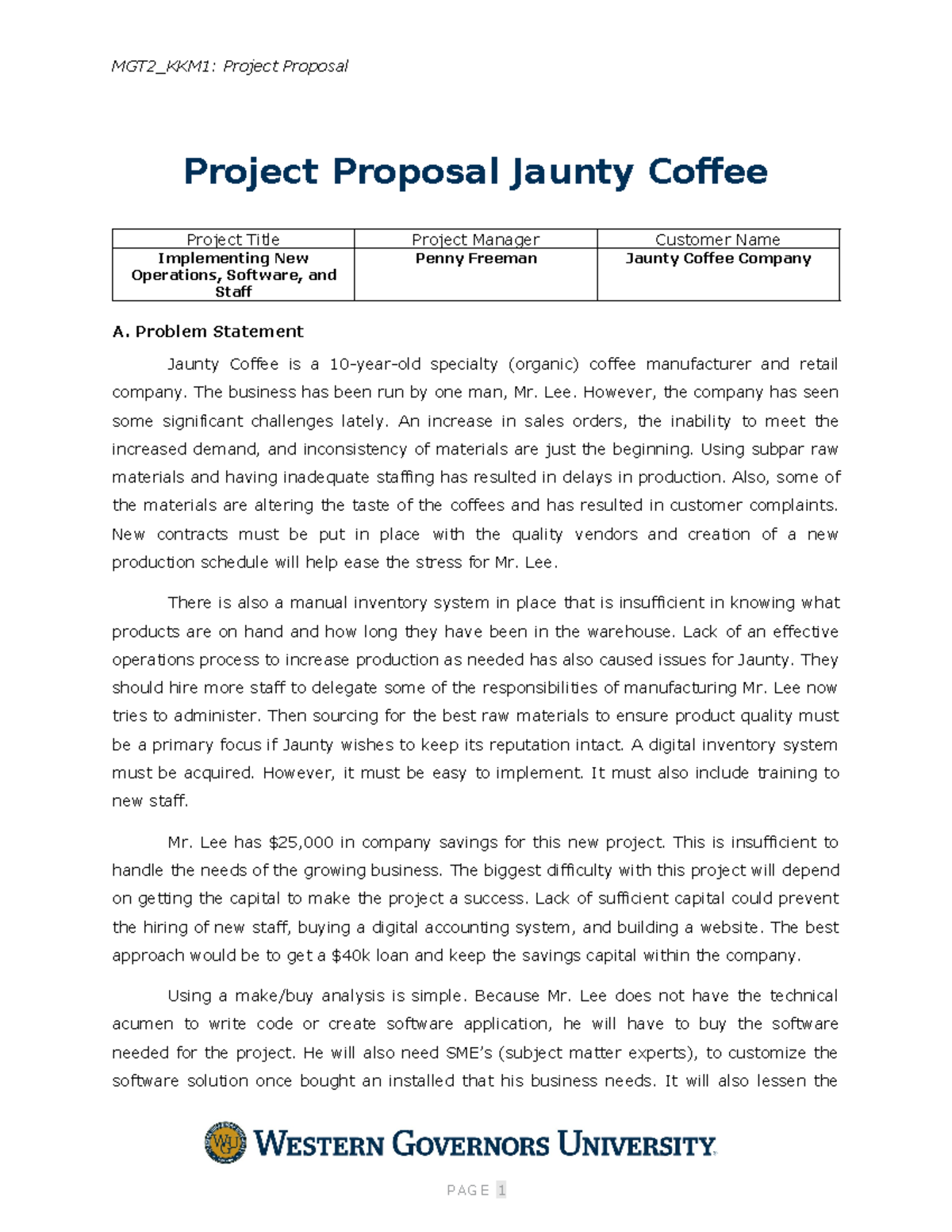 Project Proposal Jaunty Coffee Update 2 - MGT2_KKM1: Project Proposal ...