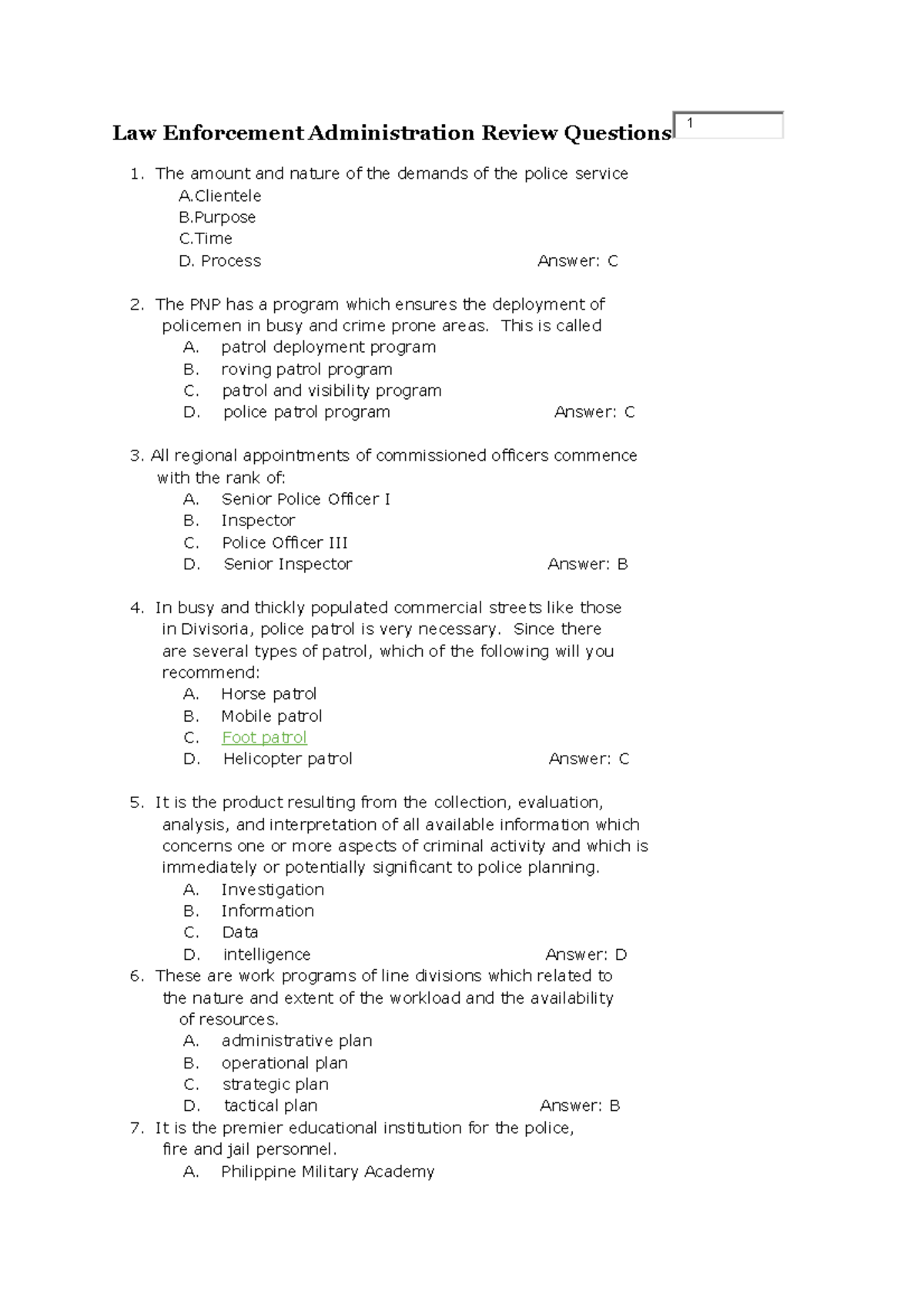 Law Enforcement Administration Review Questions - Process Answer: C The ...