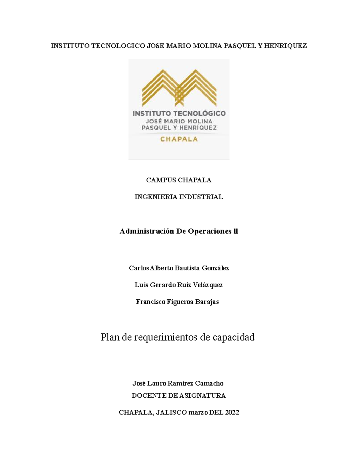 Plan de requerimientos de capacidad - INSTITUTO TECNOLOGICO JOSE MARIO ...