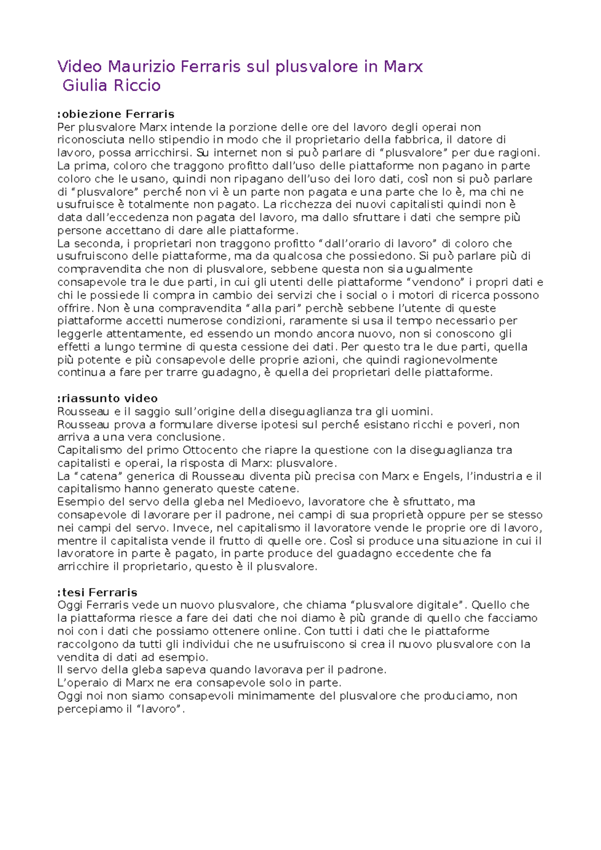 Plusvalore marx - Video Maurizio Ferraris sul plusvalore in Marx Giulia Riccio : obiezione ...