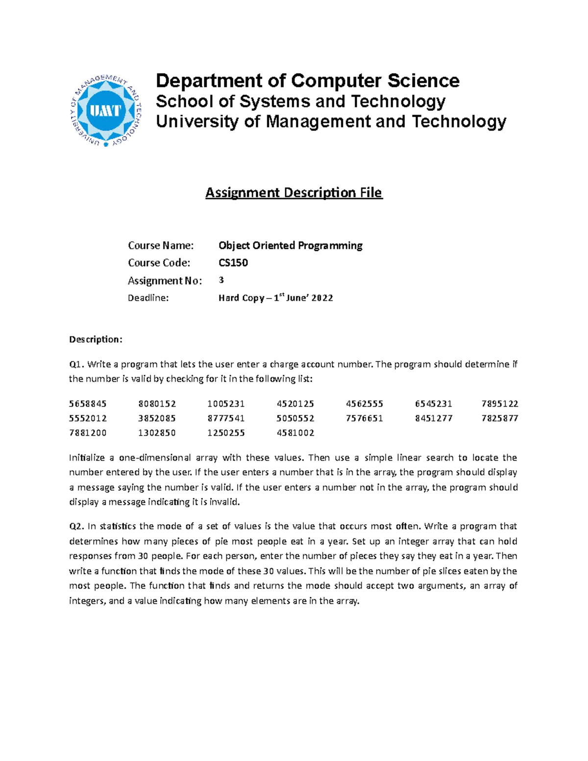 OOP Assignment # 3 - Department of Computer Science School of Systems and Technology University ...