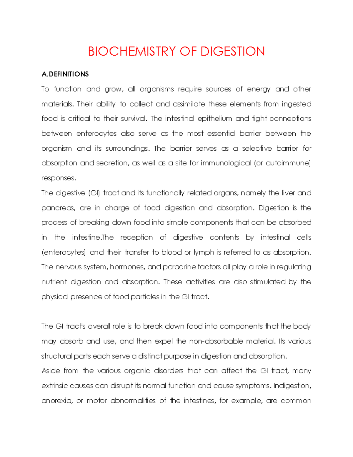 Biochemistry OF Digestion - BIOCHEMISTRY OF DIGESTION A To function and ...