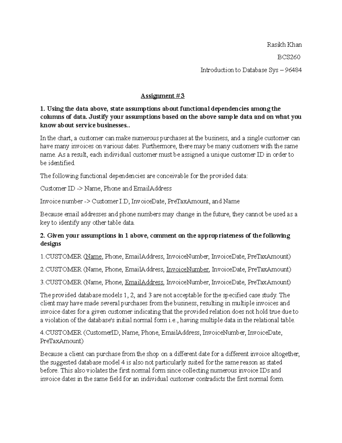 Assignment Three RK - Rasikh Khan BCS Introduction to Database Sys ...