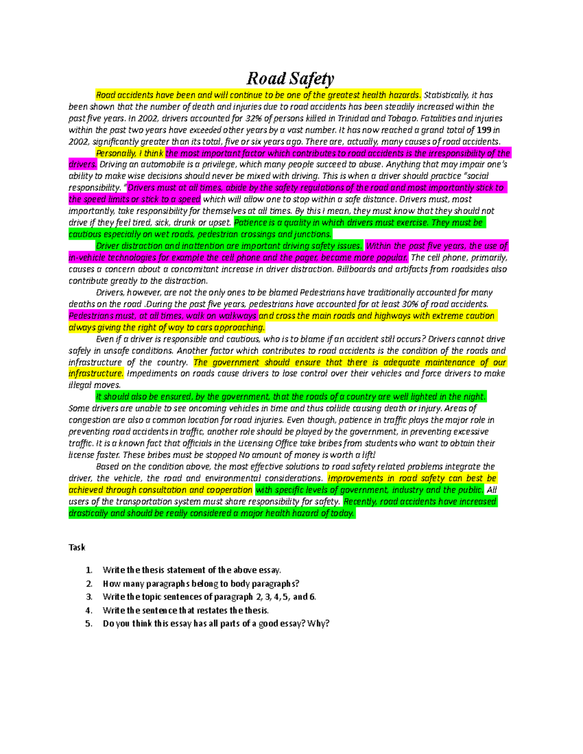 2. Road Safety - Road Safety Road accidents have been and will continue ...