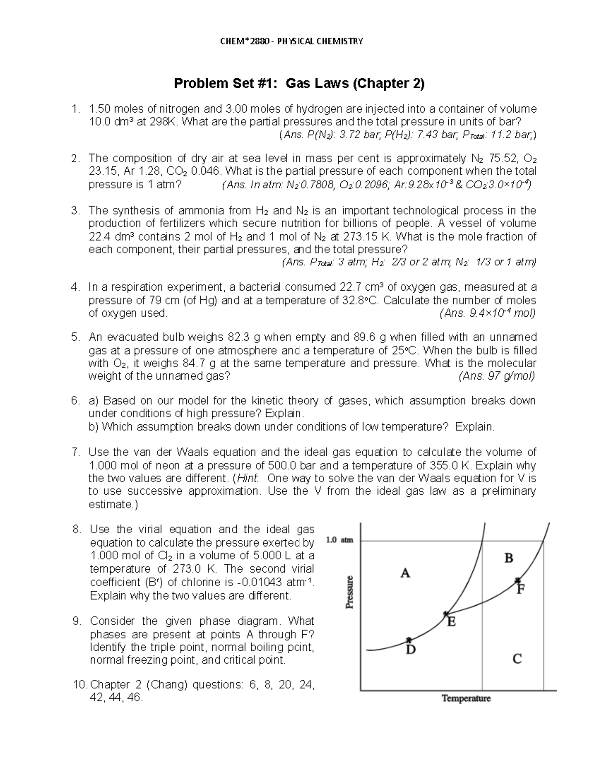 Spectroscopy Practice Questions - Problem Set #1: Gas Laws (Chapter 2) 1 moles of nitrogen and 3 ...