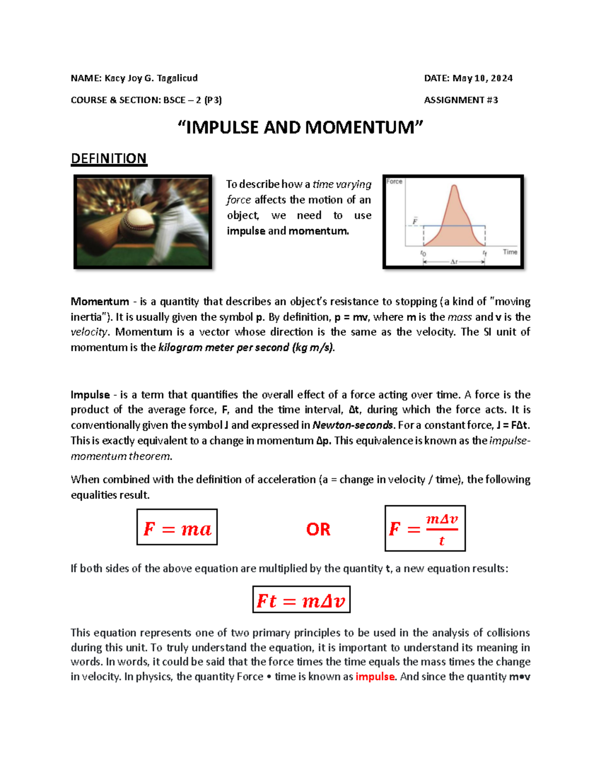 Impulse and momentum - Notes - NAME: Kacy Joy G. Tagalicud DATE: May 10 ...