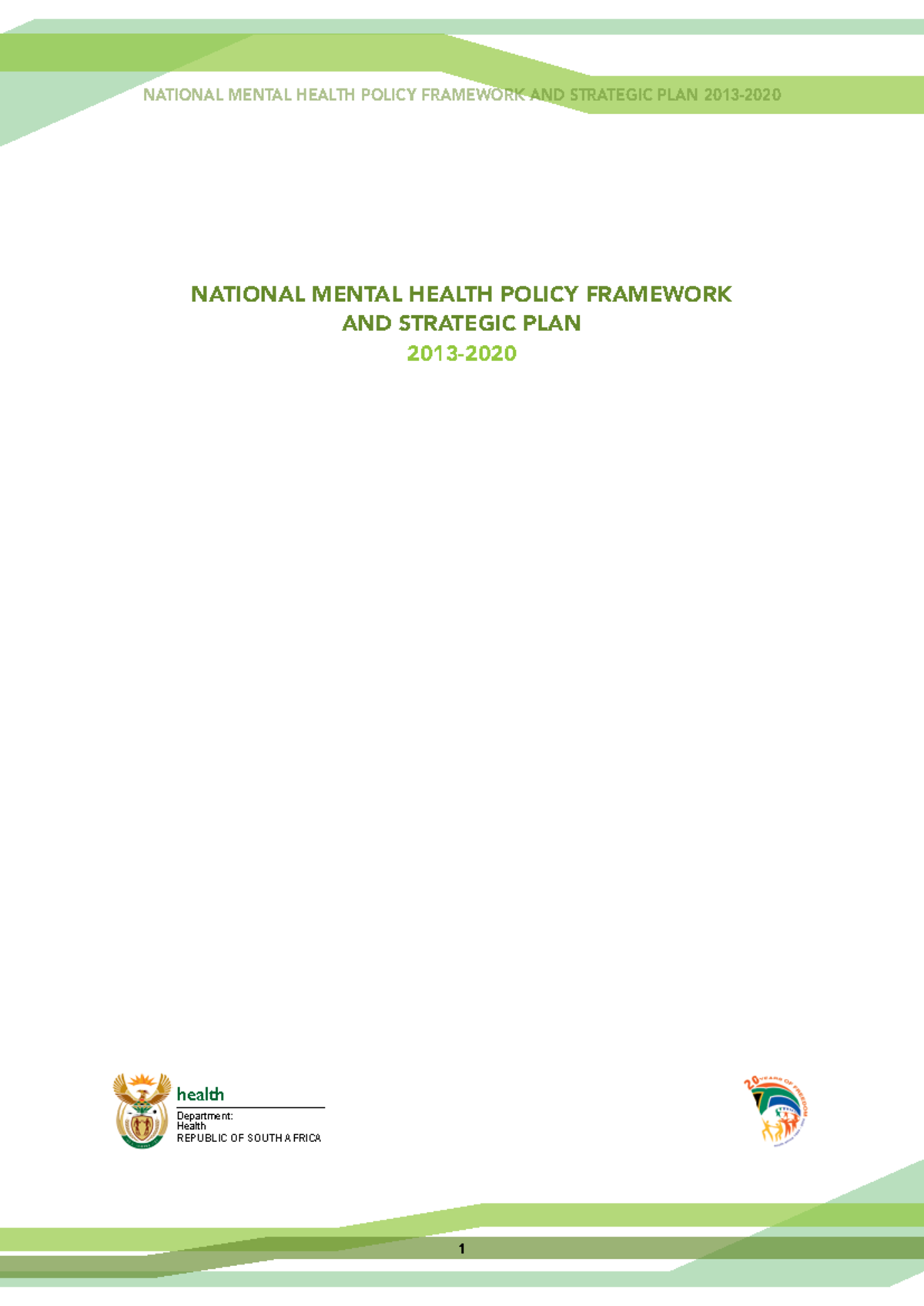National Mental Health Policy Framework 2013 2020 - Department:Health ...