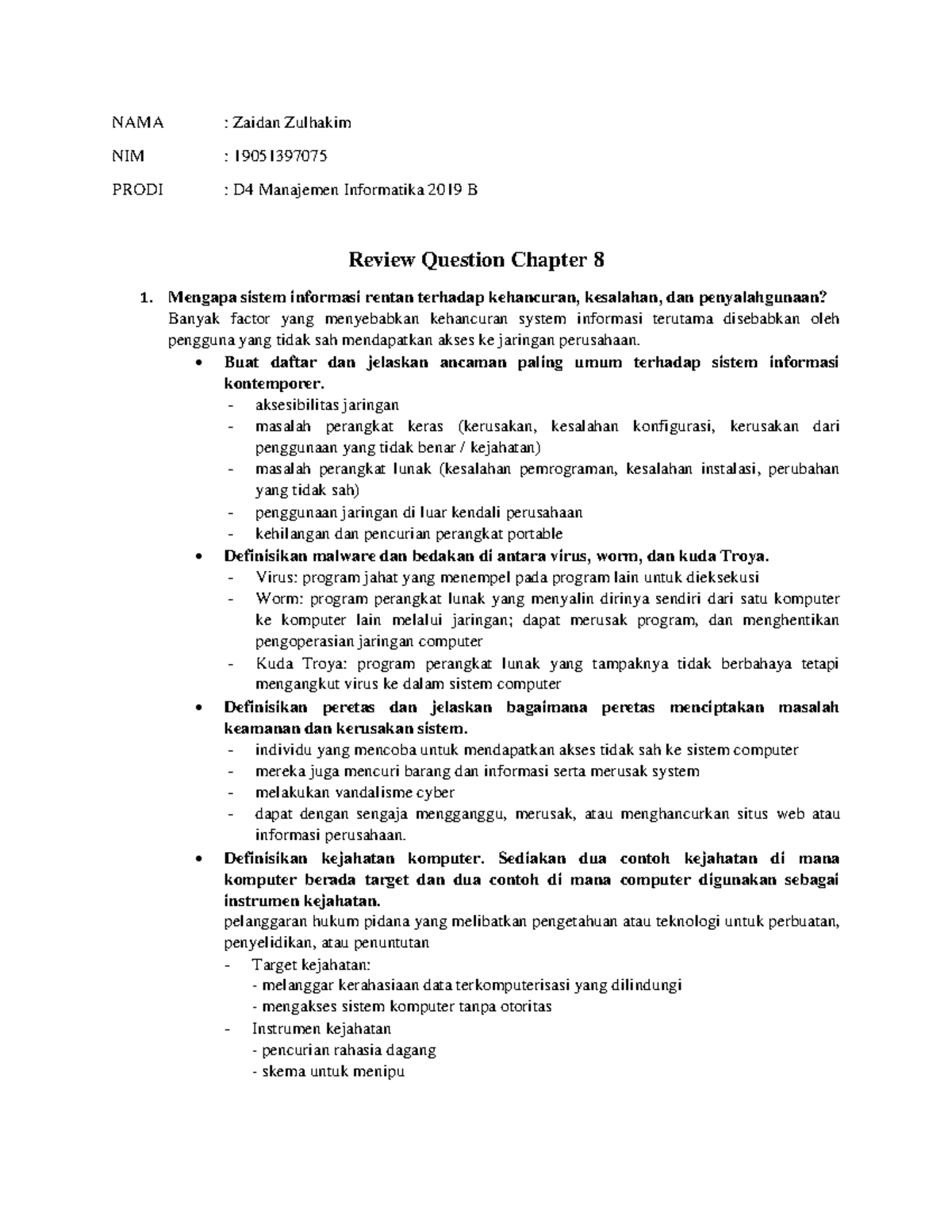 Review Chapter 8 - NAMA : Zaidan Zulhakim NIM : 19051397075 PRODI : D4 Manajemen Informatika ...