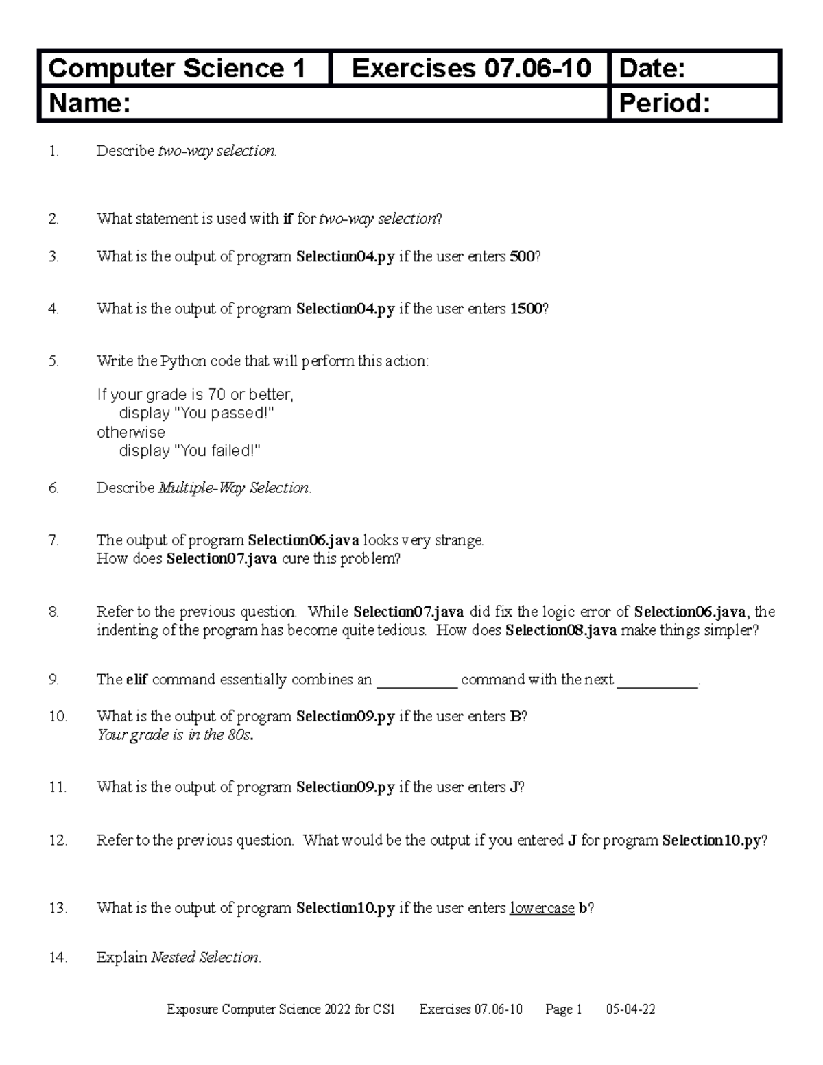 Exercises 07 - battle - Computer Science 1 Exercises 07-10 Date: Name ...