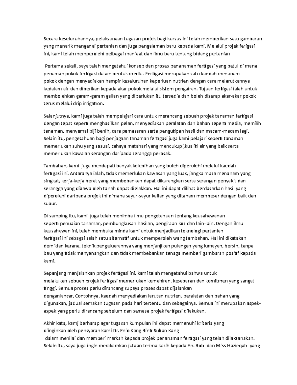Refleksi - Secara keseluruhannya, pelaksanaan tugasan projek bagi ...