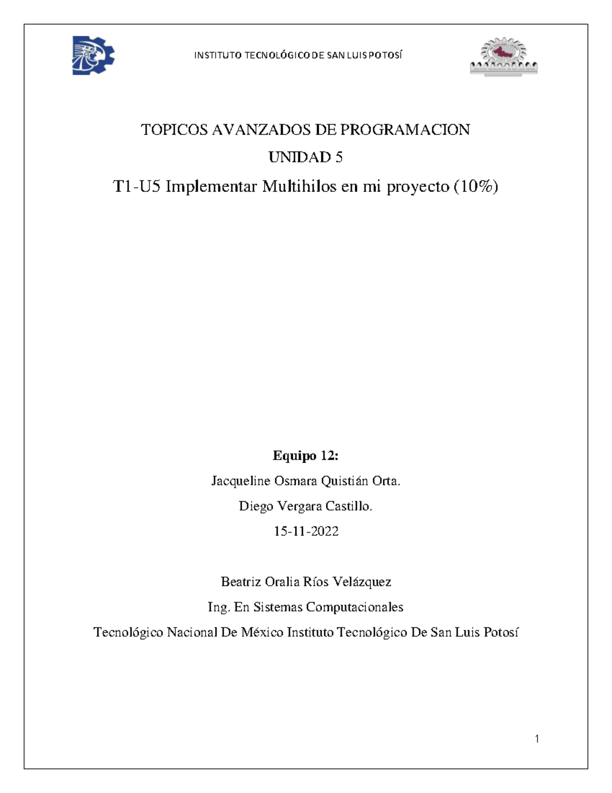 T1 U5 Multihilos Equipo 12 - TOPICOS AVANZADOS DE PROGRAMACION UNIDAD 5 T1-U5 Implementar ...