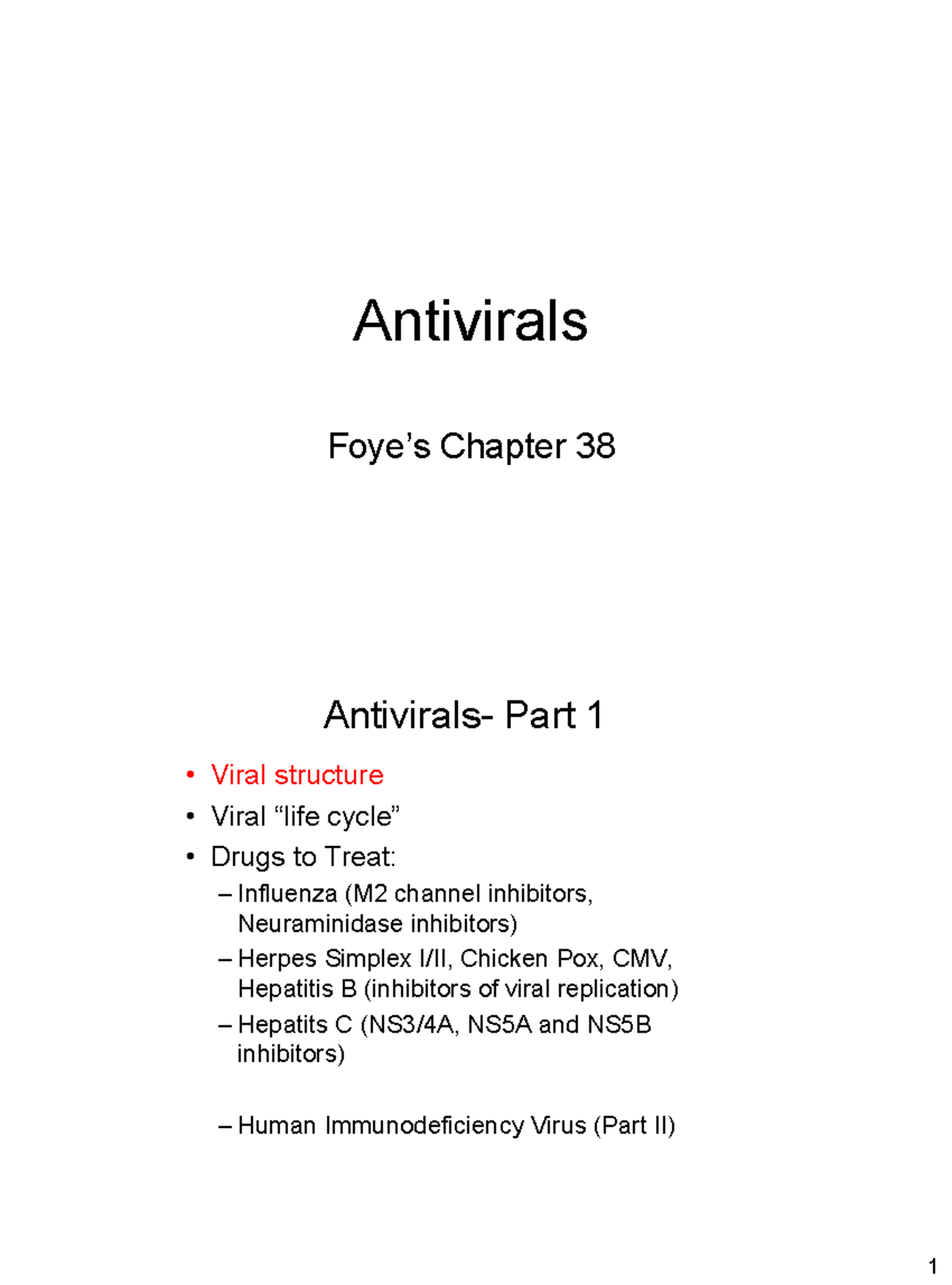Antivirals ( Students) - Antivirals )R\H¶V Chapter 38 Antivirals- Part ...