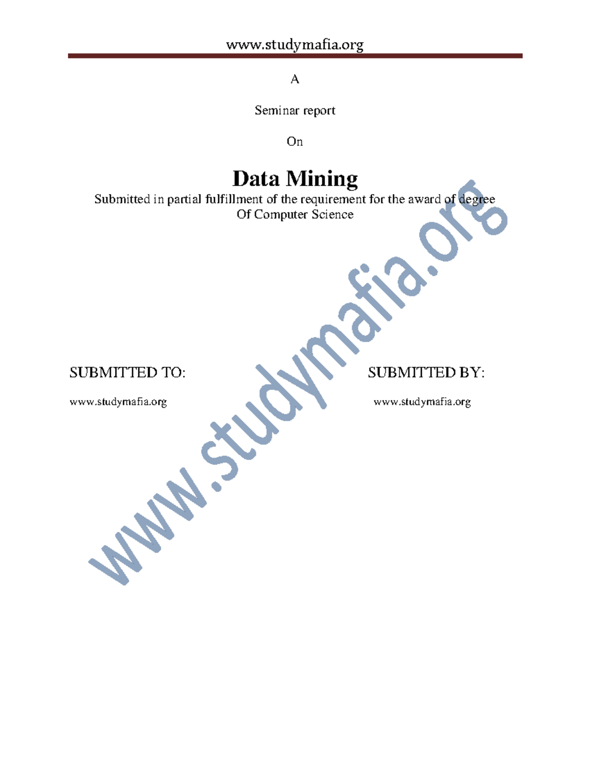 CSE Data mining report - nxnrjsc - A Seminar report On Data Mining Submitted in partial ...