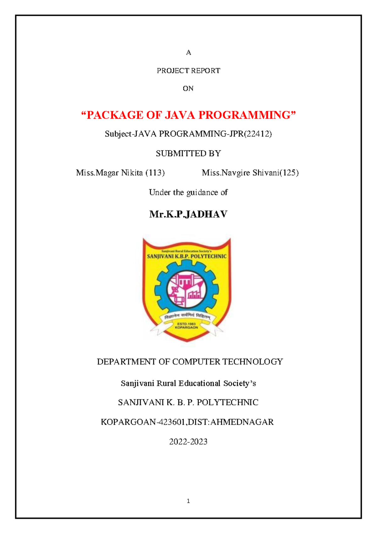Java - java - A PROJECT REPORT ON “PACKAGE OF JAVA PROGRAMMING” Subject-JAVA PROGRAMMING-JPR ...