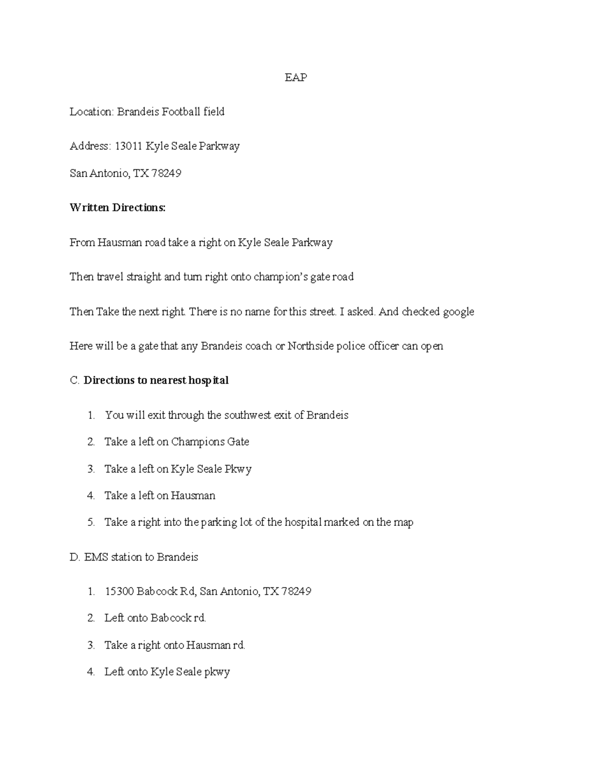 O and A EAP - Grade: 100 - EAP Location: Brandeis Football field ...