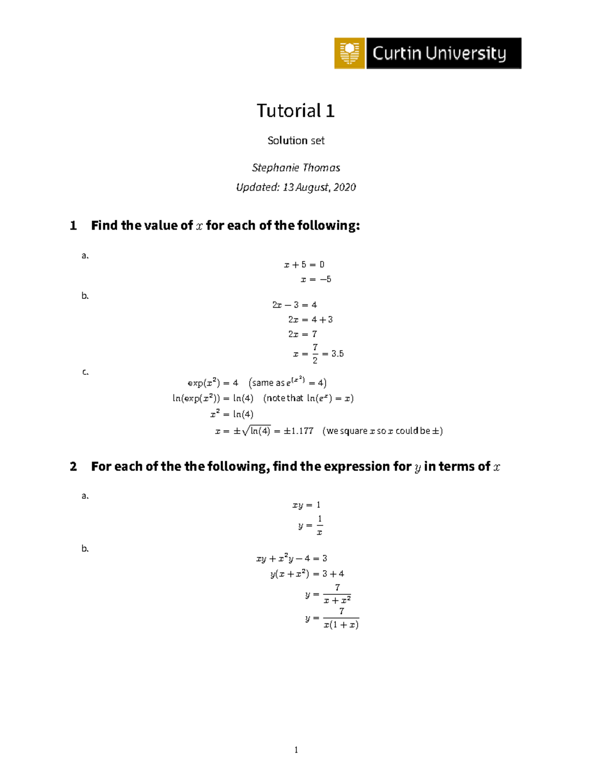 Tutorial 01 solution - Tutorial 1 Solution set Stephanie Thomas Updated ...