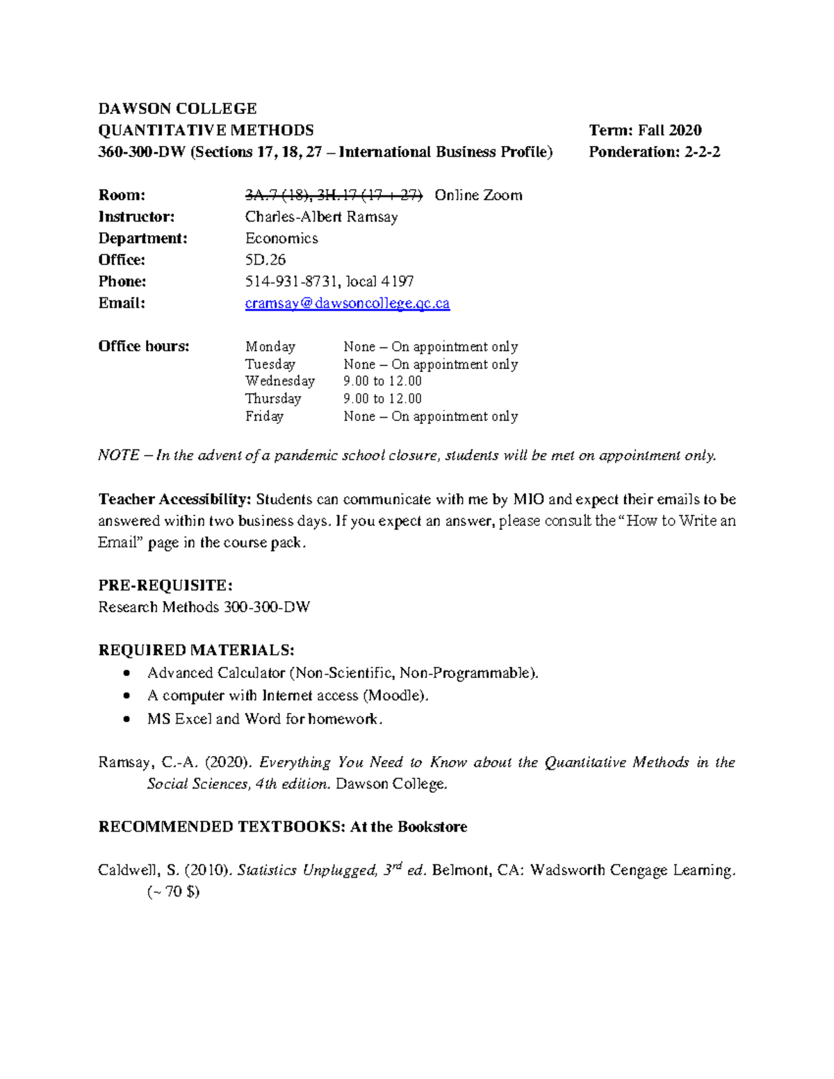Outline - DAWSON COLLEGE QUANTITATIVE METHODS Term: Fall 2020 360-300 ...