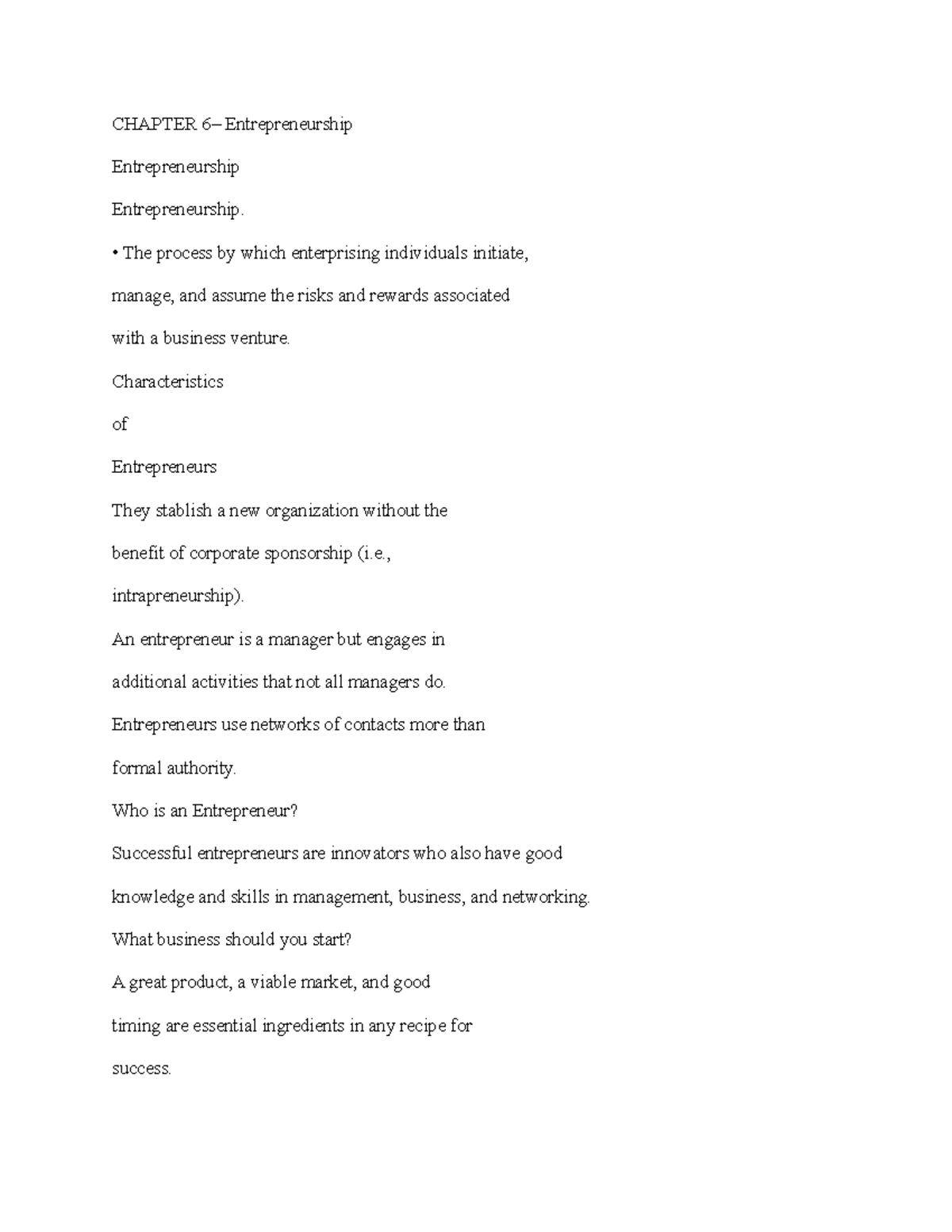 Management 6 - CHAPTER 6– Entrepreneurship Entrepreneurship ...