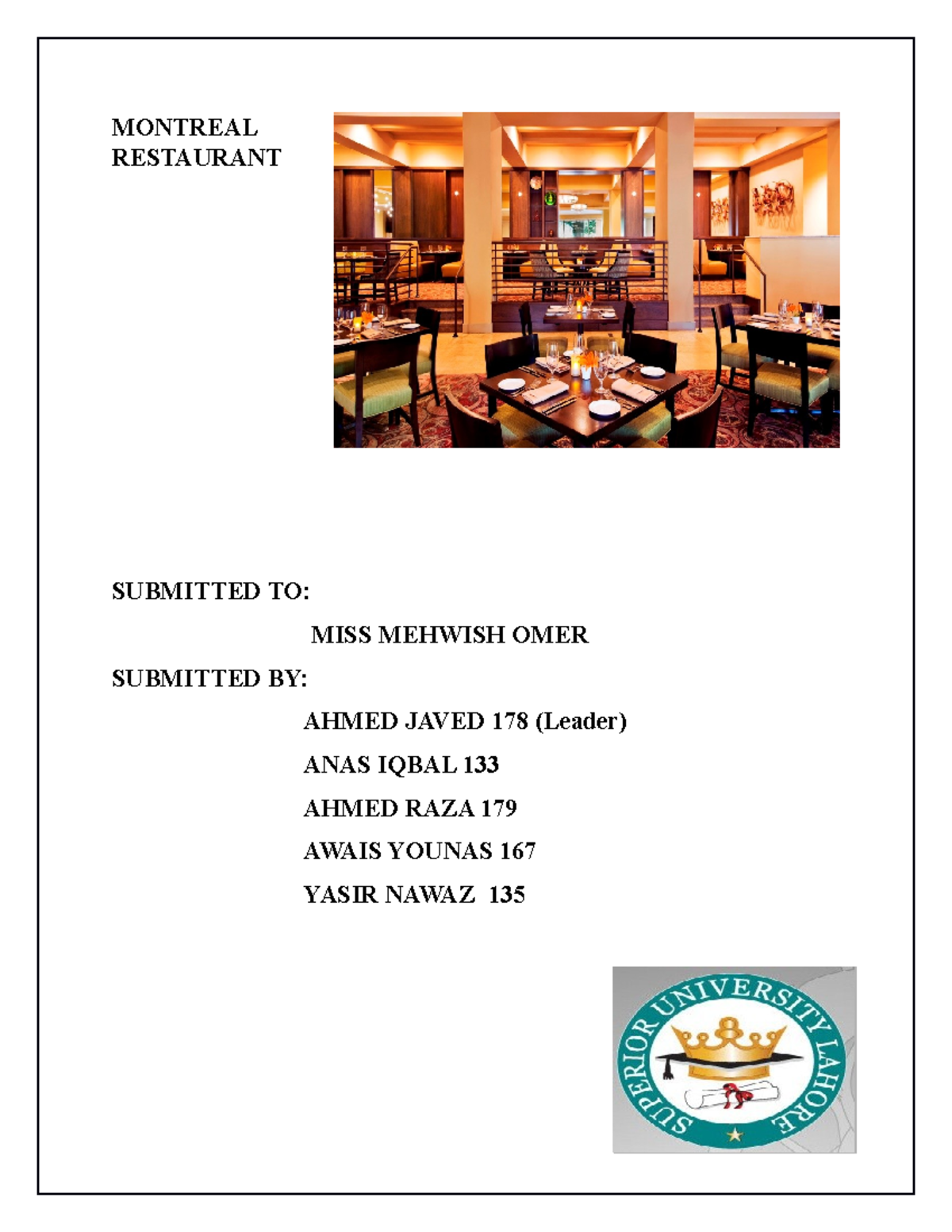 Montreal Restaurant - Project - MONTREAL RESTAURANT SUBMITTED TO: MISS ...