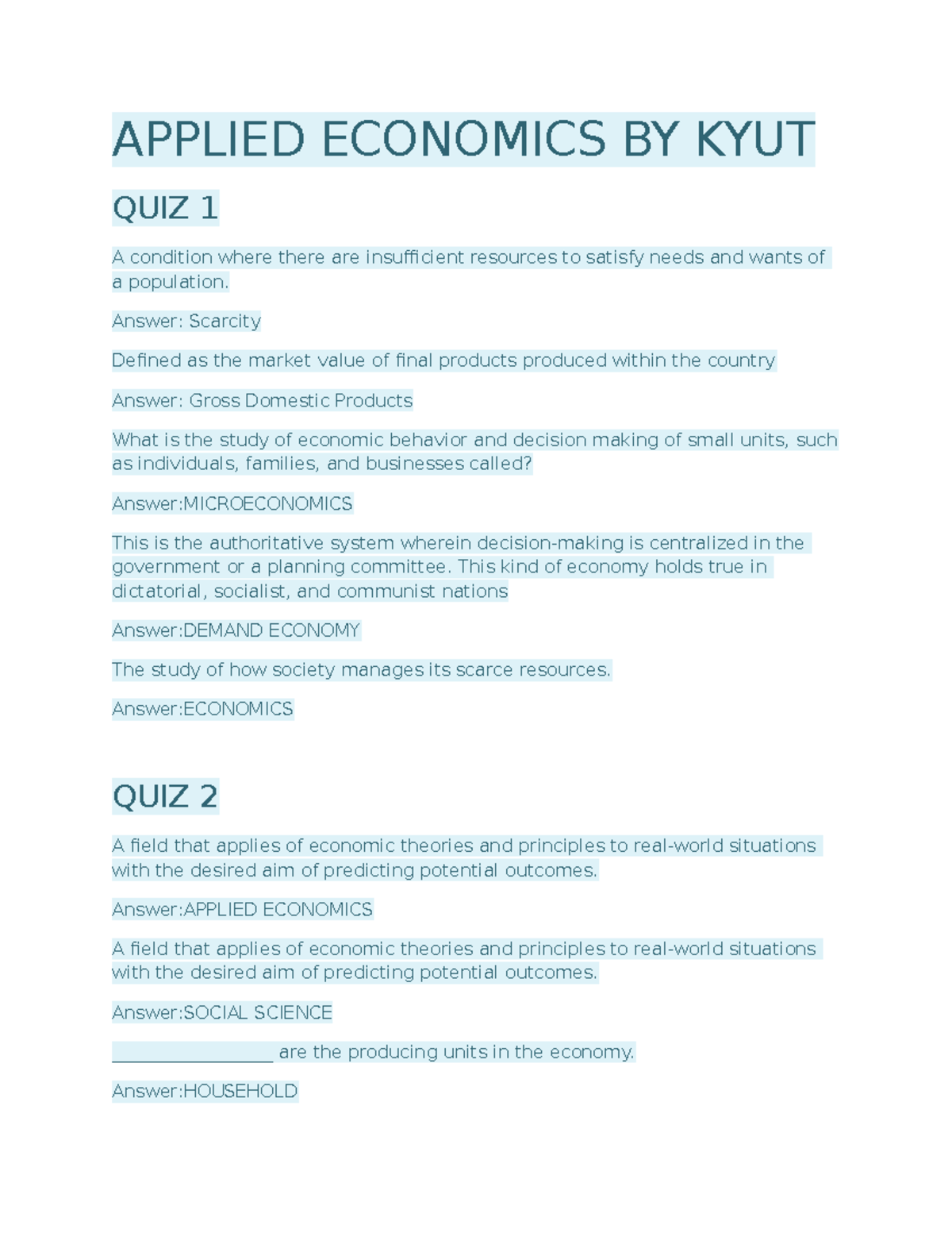 KYUT-ECON lecture notes with answers - APPLIED ECONOMICS BY KYUT QUIZ 1 ...