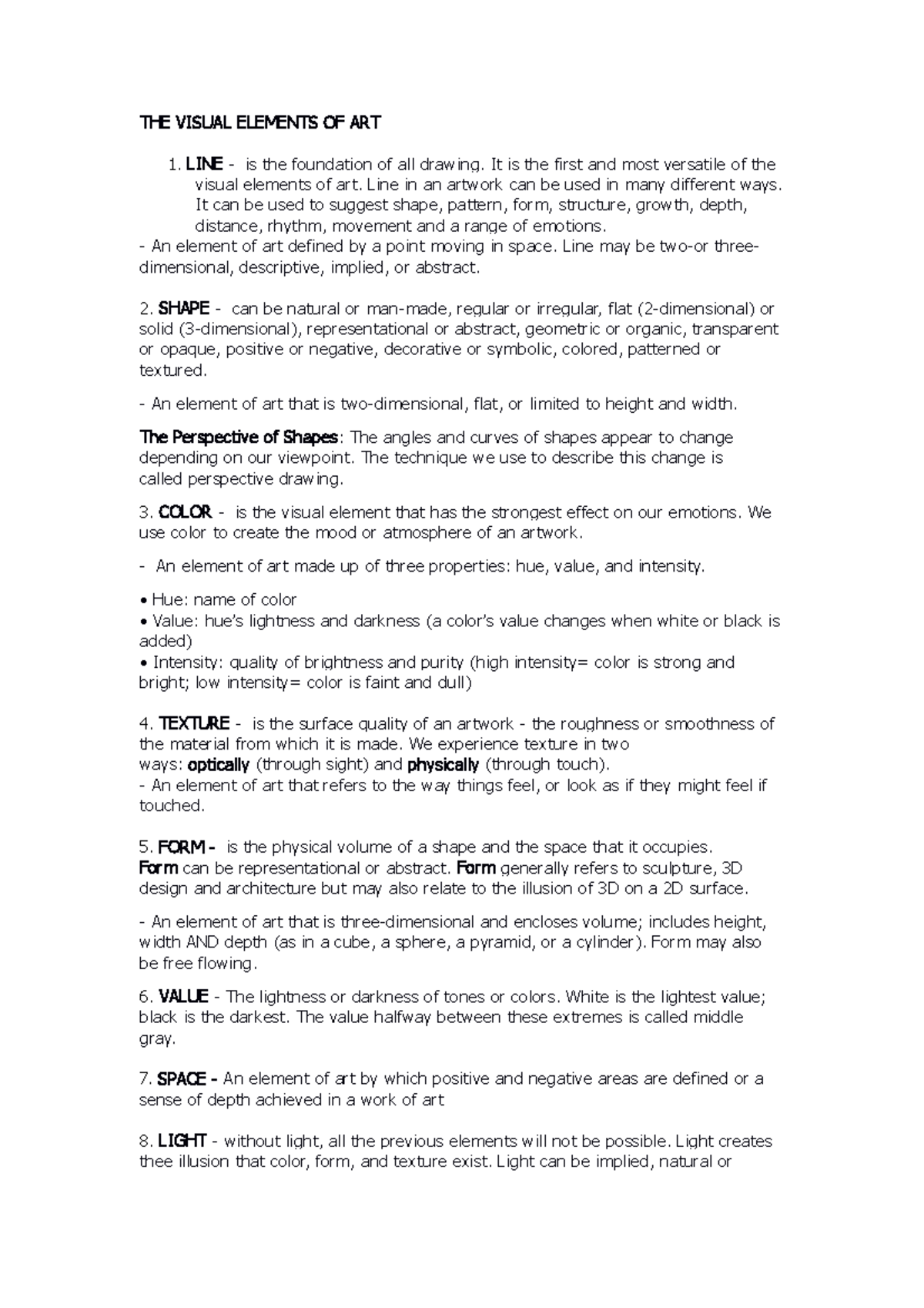 THE Visual Elements OF ART - THE VISUAL ELEMENTS OF ART LINE - is the ...