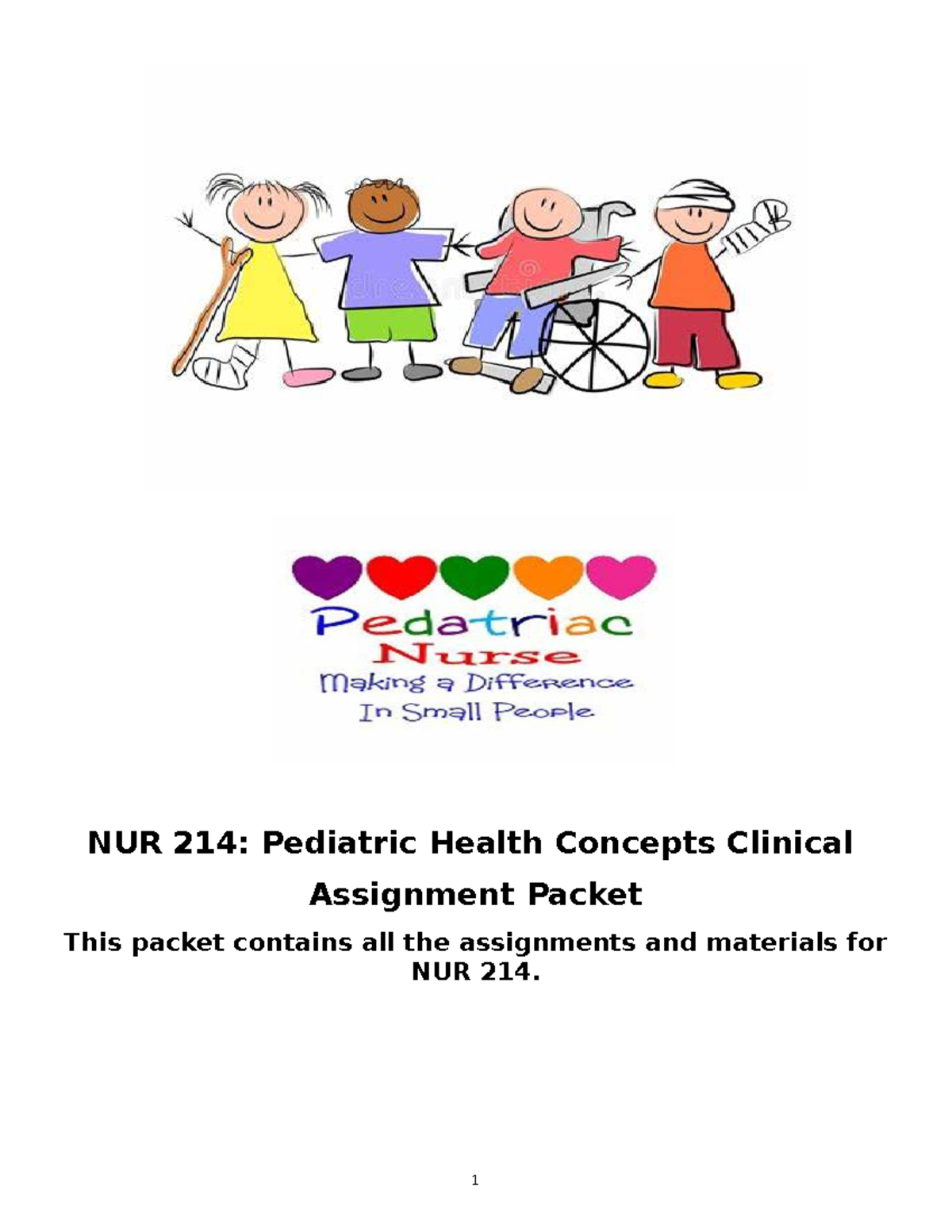 NUR 214 Clinical Packet Spring 2023 - NUR 214: Pediatric Health ...